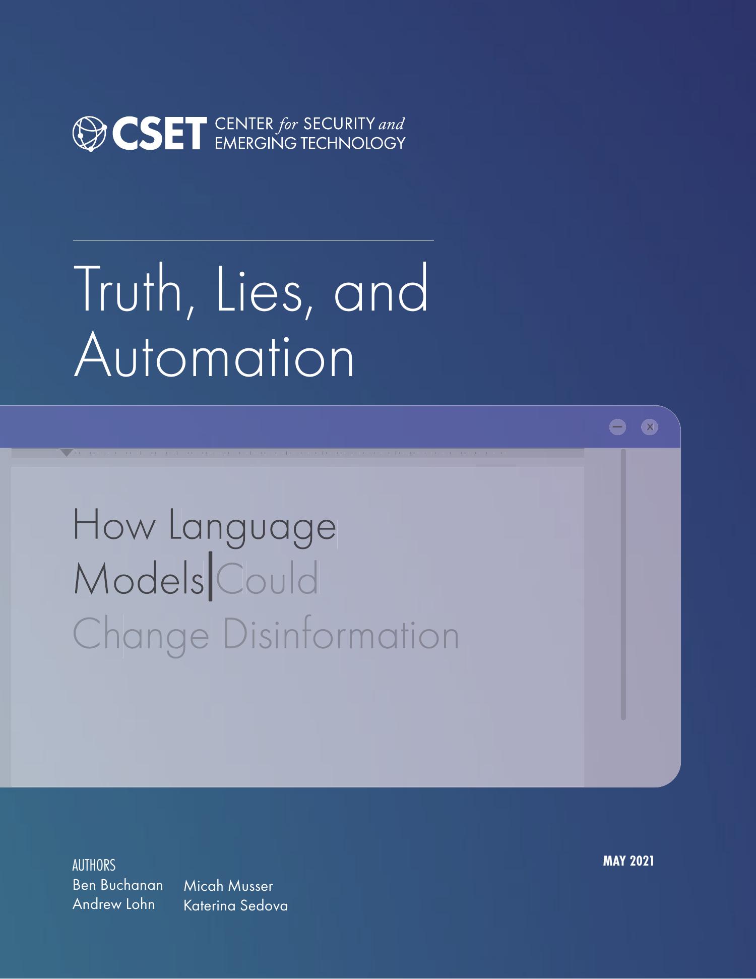 CSET-Truth-Lies-and-Automation.pdf | DocDroid