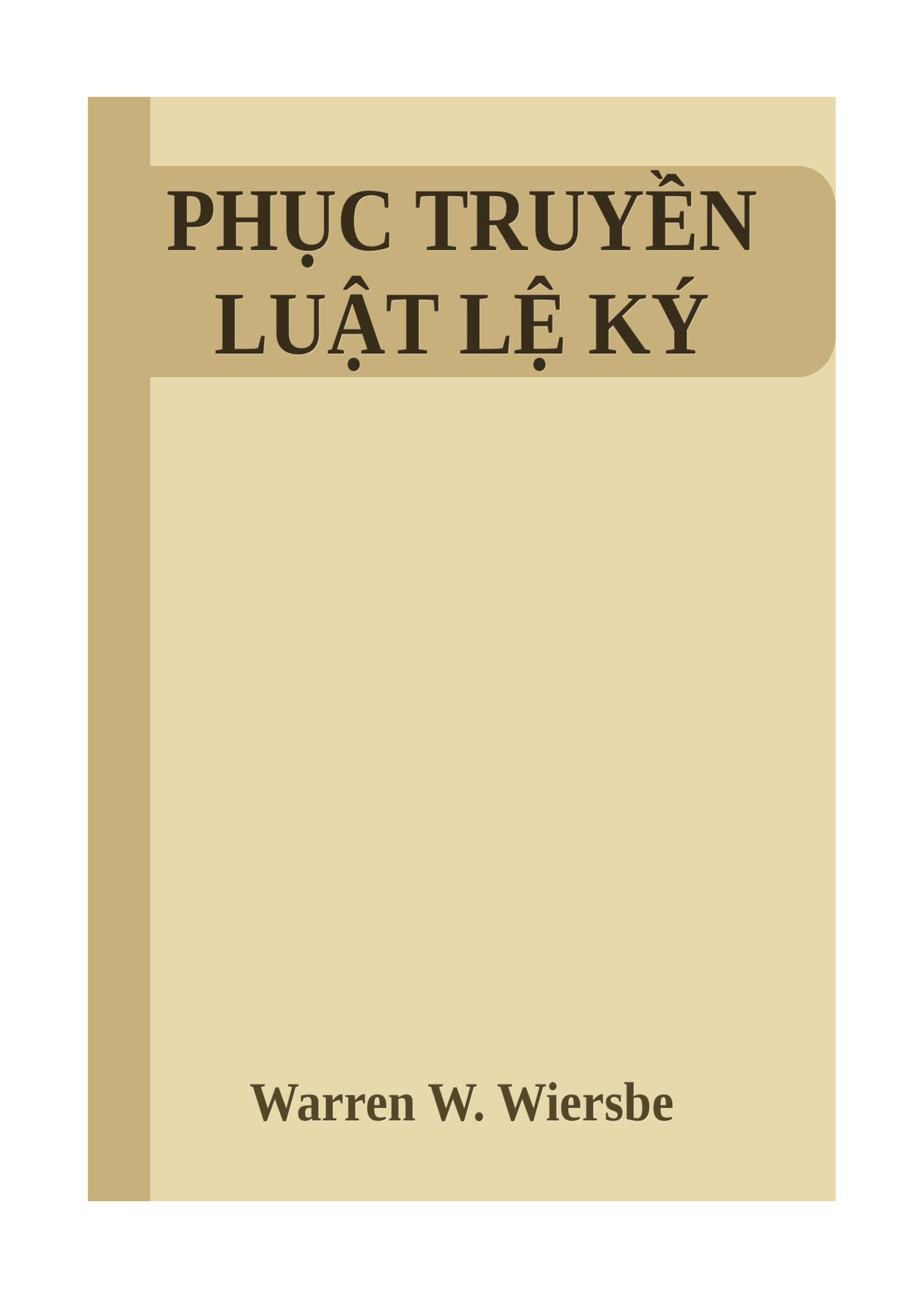 phuc_truyen_luat_le_ky_-_warren_w._wiersbe.pdf | DocDroid