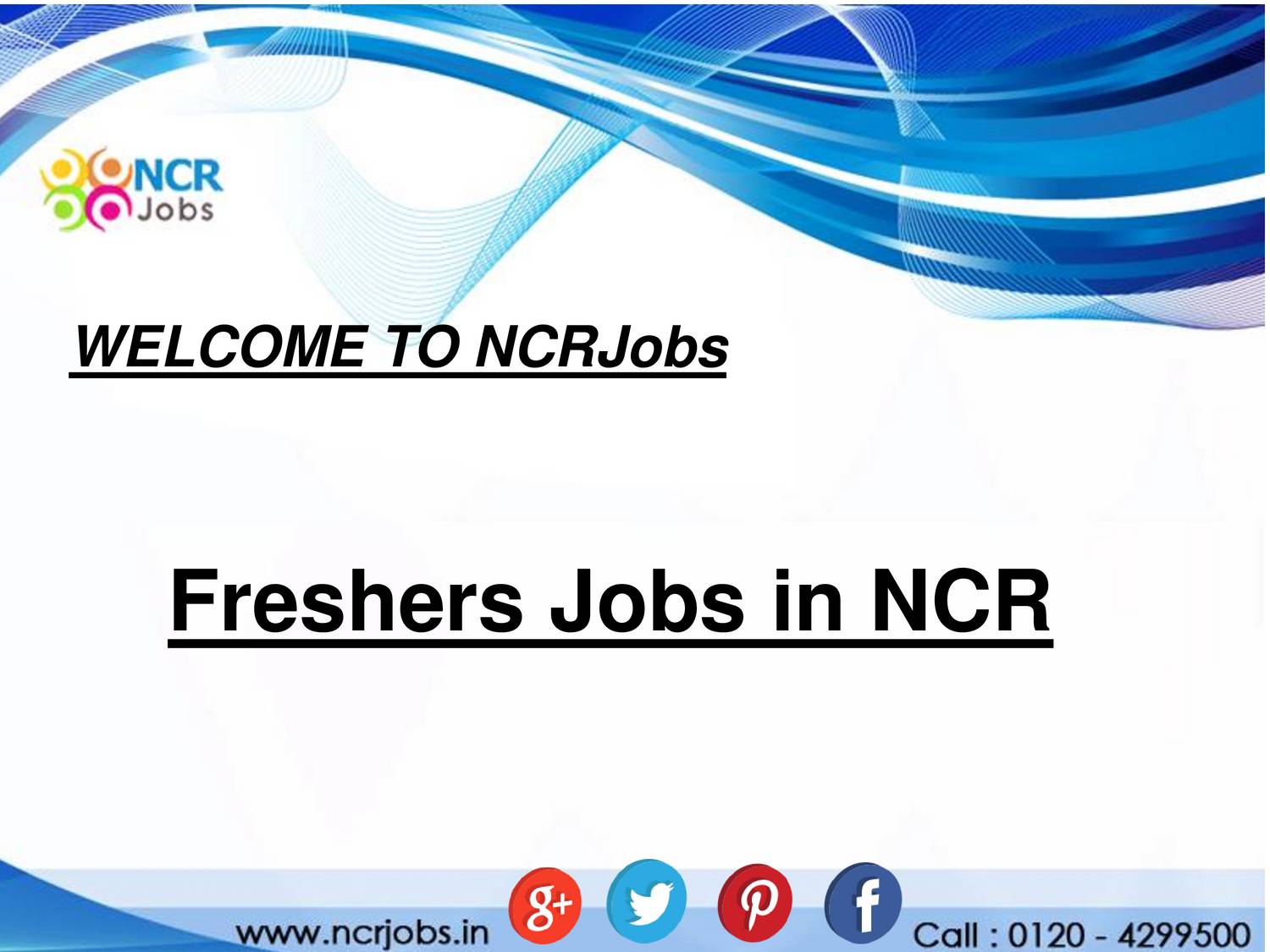 Freshers-jobs-in-ncr.ppt | DocDroid