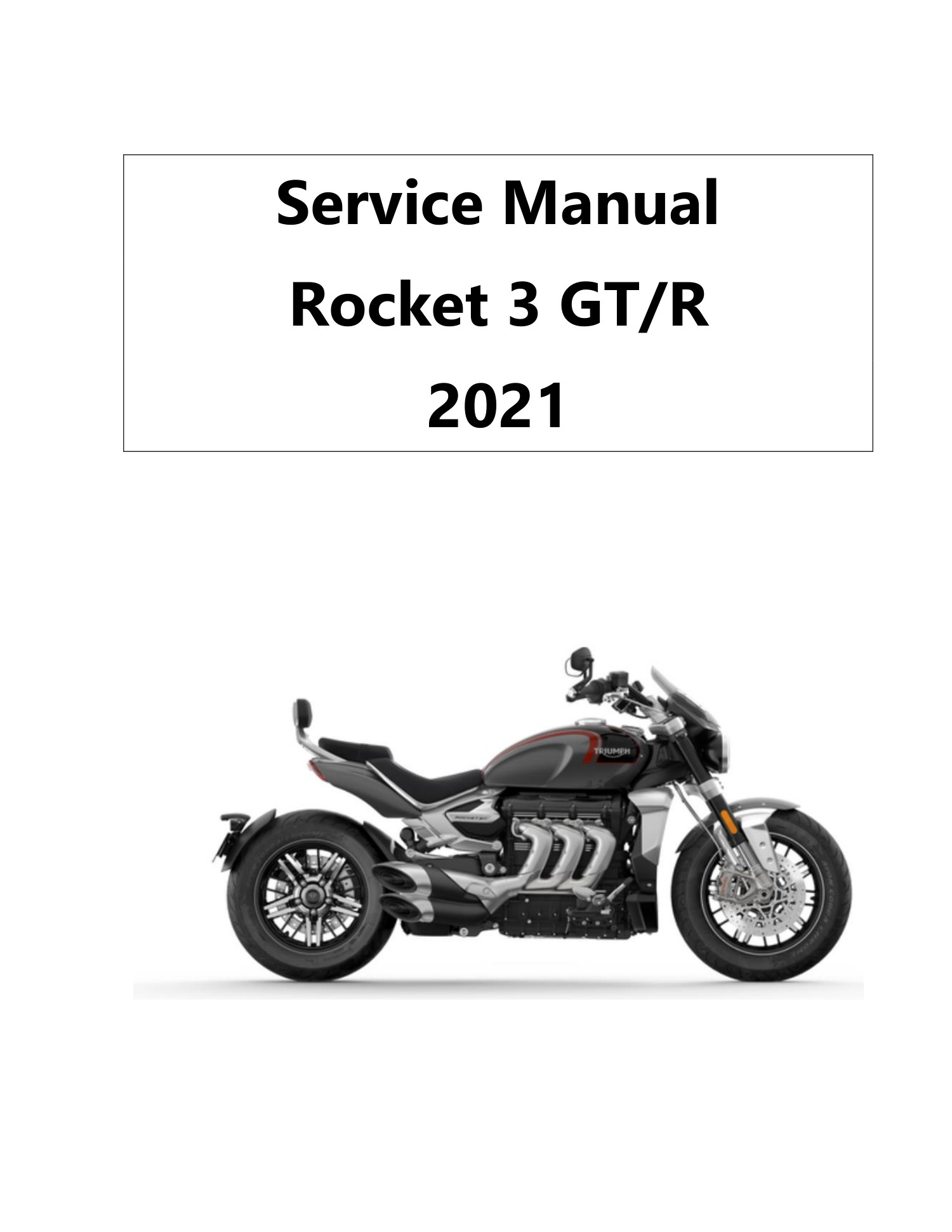 Rocket 3 GT 2021 - Service Manual (English) (1).pdf | DocDroid