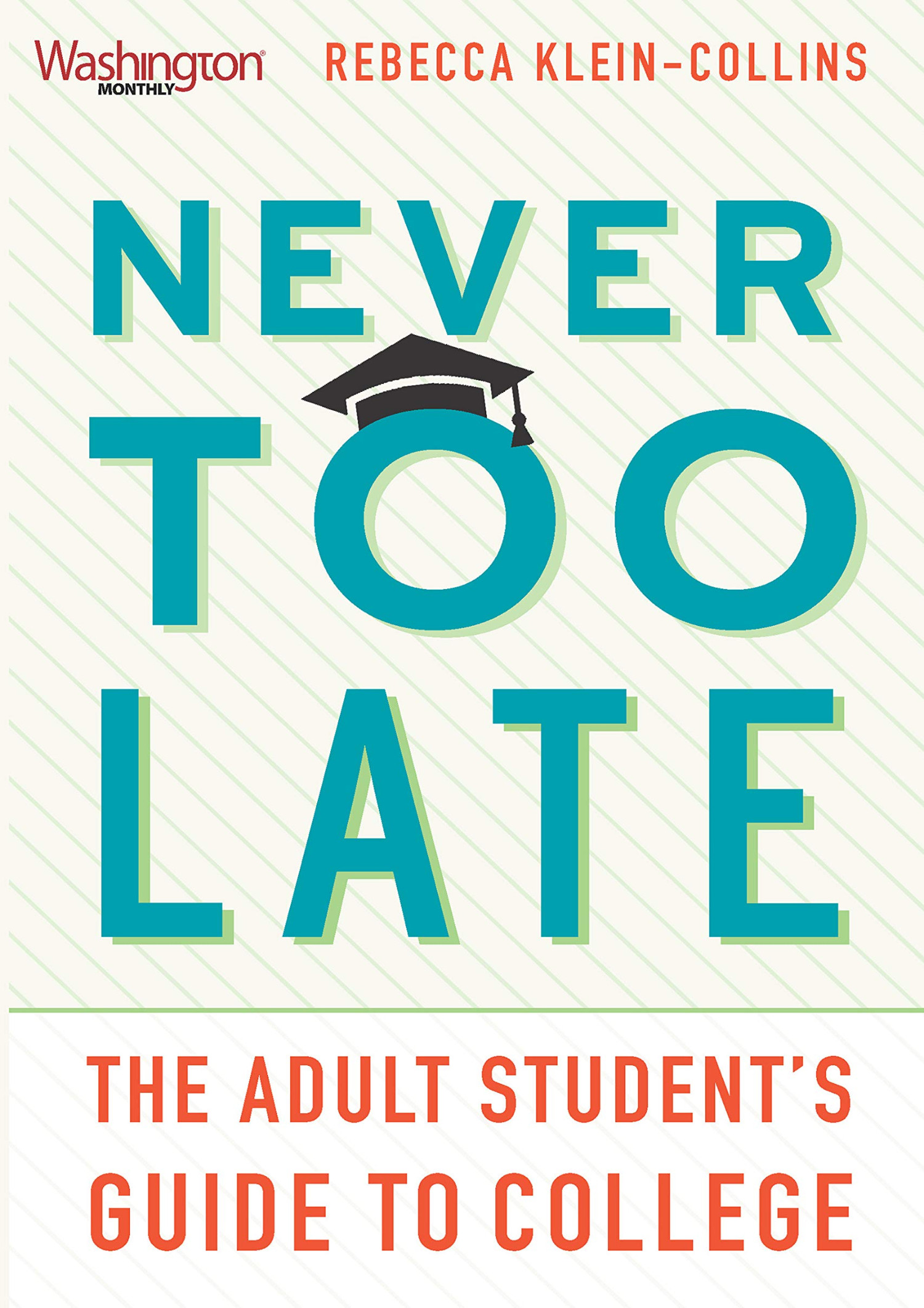 DOWNLOAD Never Too Late The Adult Student’s Guide to College.pdf | DocDroid