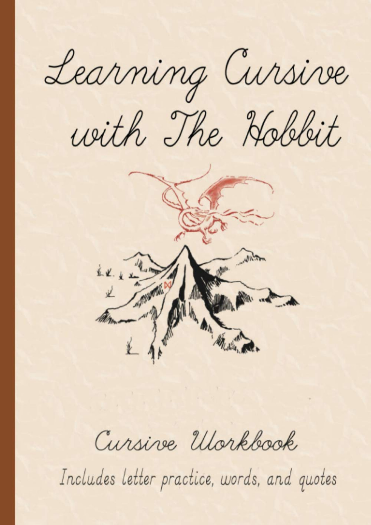 EBOOK Learning Cursive with The Hobbit Cursive Handwriting Practice for ...