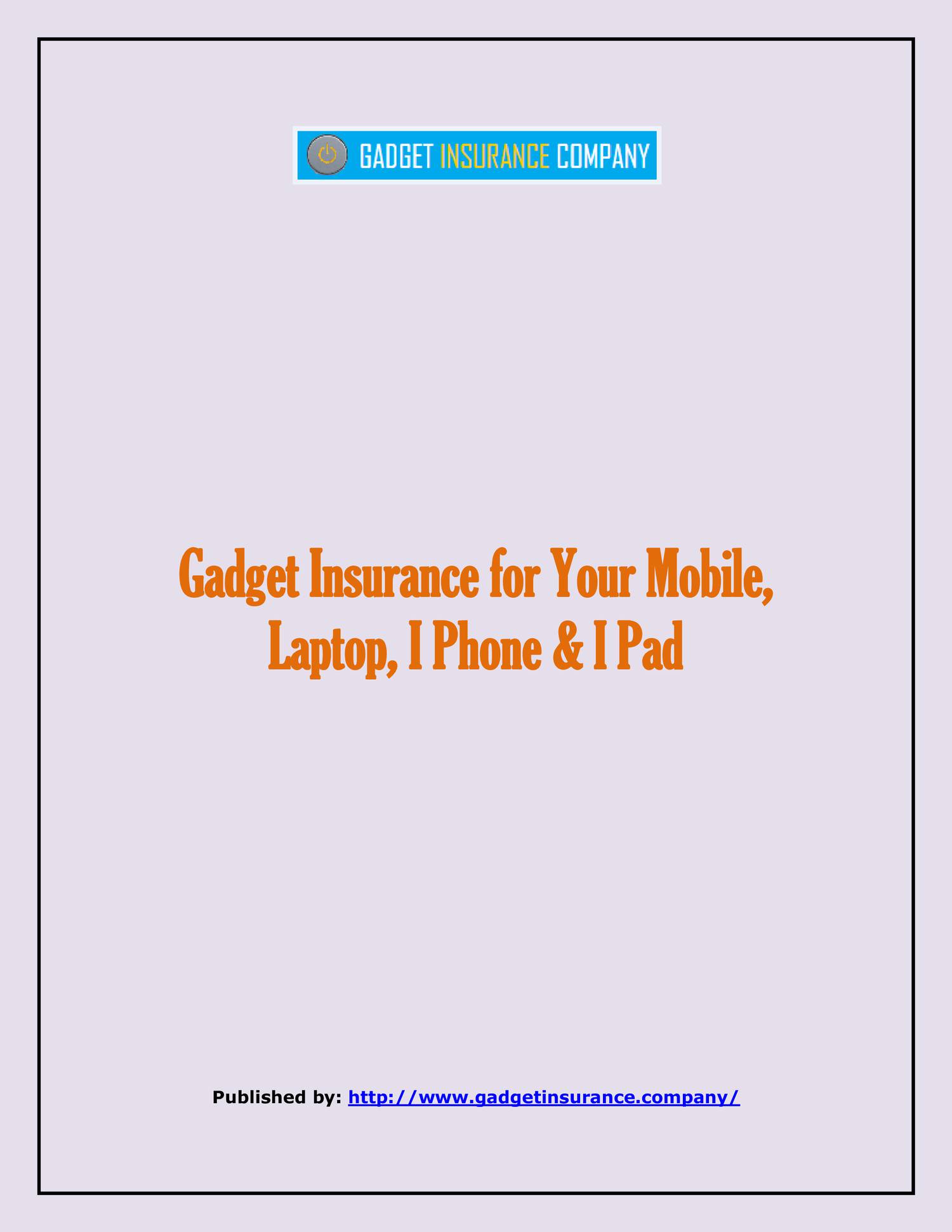 Gadget Insurance For Your Mobile, Laptop, iPhone & iPad.pdf | DocDroid