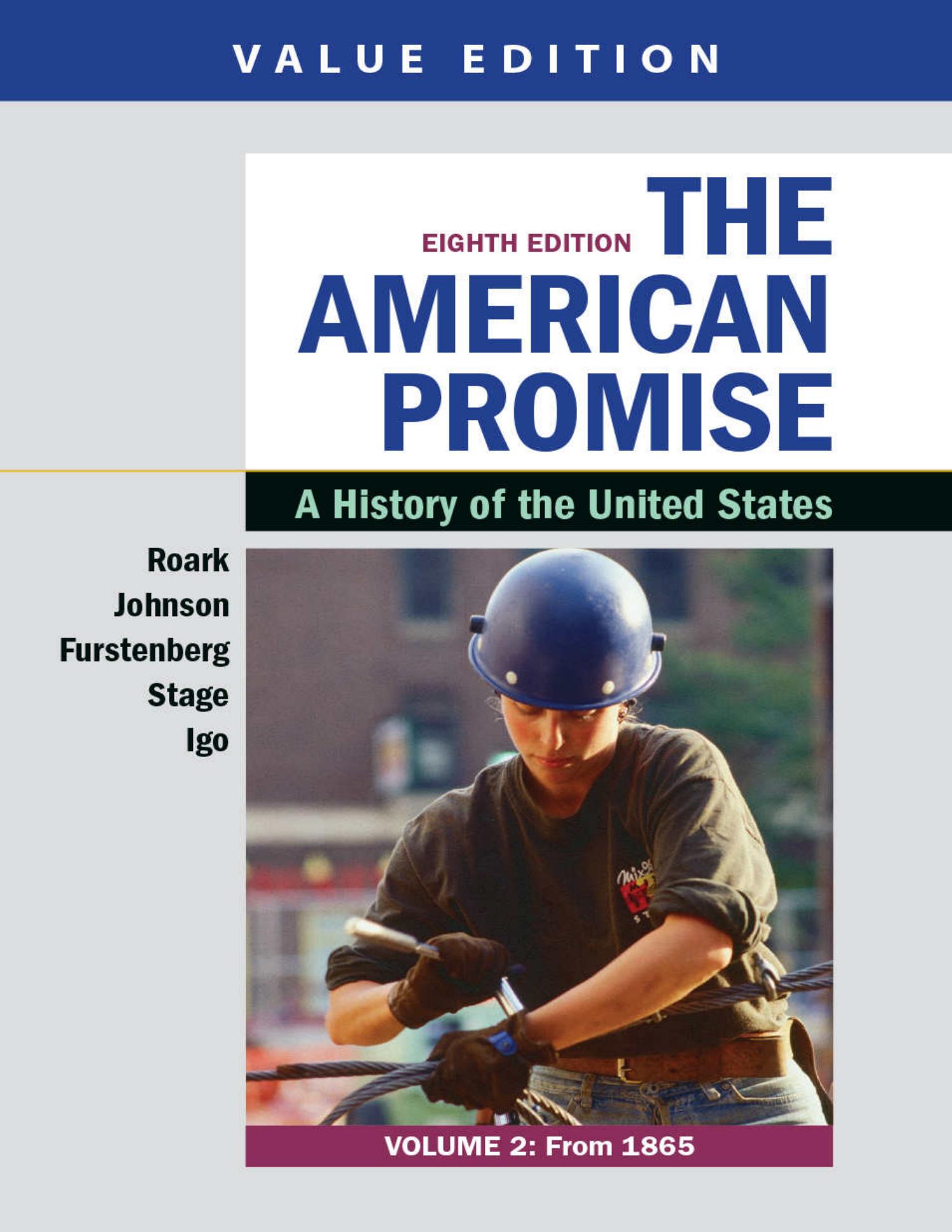 Roark, James L._ Johnson, Michael P._ Furstenberg, Francois_ Sta - The American Promise, Volume ...