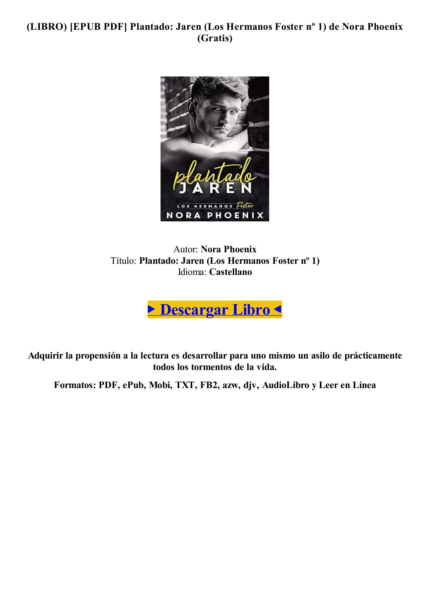 [Descargar] (GRATIS) Plantado Jaren (Los Hermanos Foster n 1) de Nora Phoenix EPUB.pdf | DocDroid