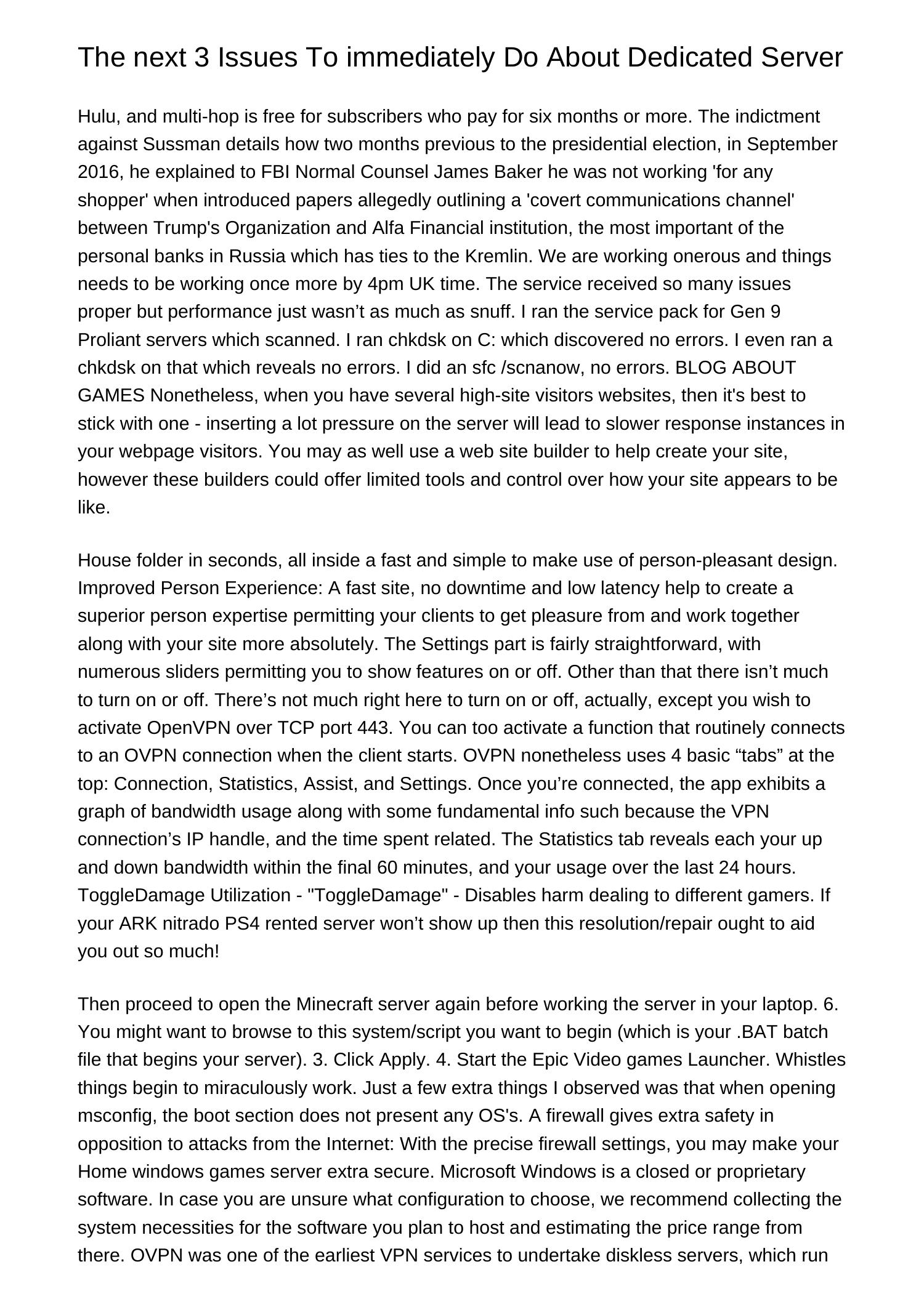 The subsequent 3 Issues To right away Do About Dedicated Serverdimdo.pdf.pdf | DocDroid