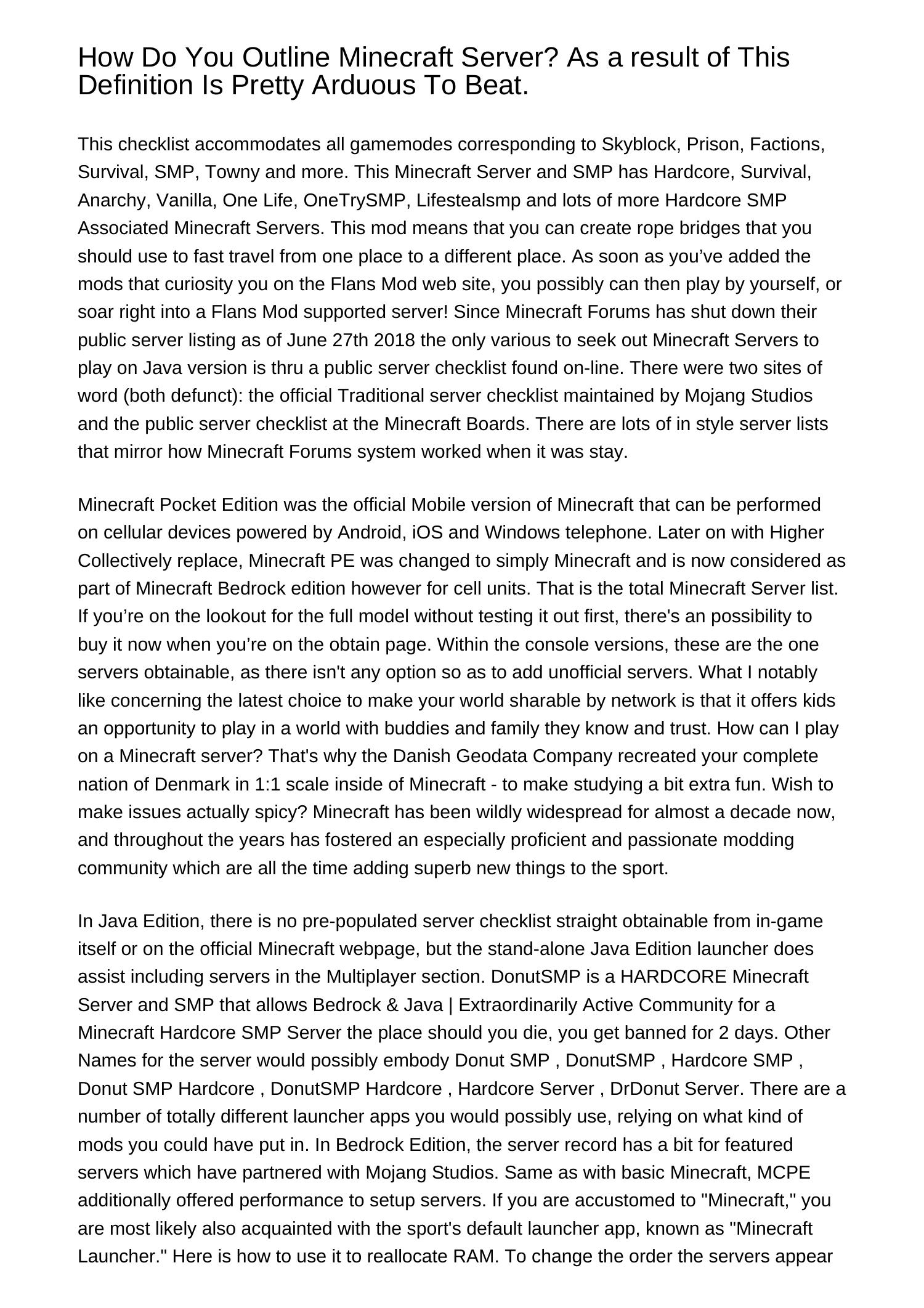 How Do You Outline Minecraft Server As a result of This Definition Is Fairly Onerous To ...