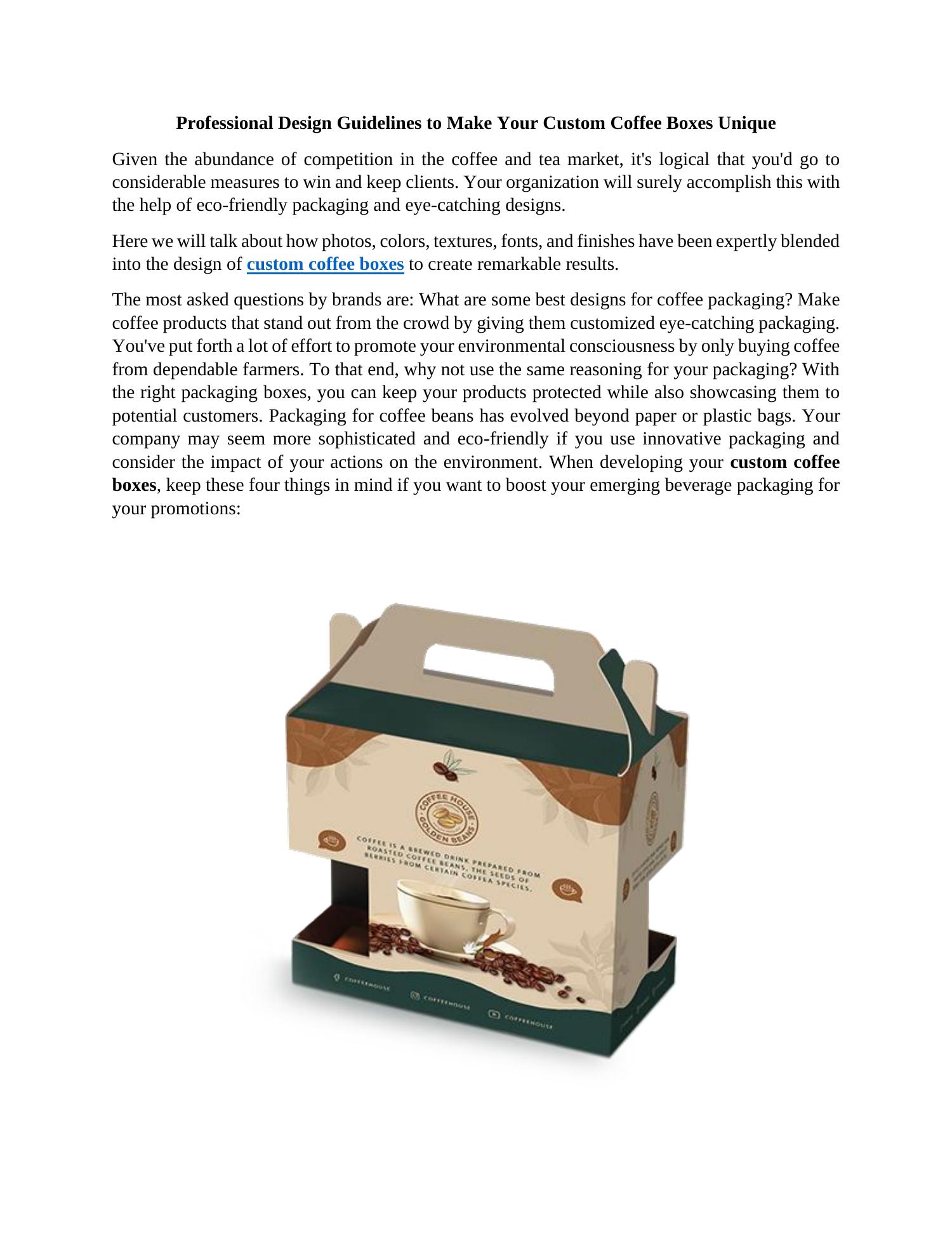 Professional Design Guidelines to Make Your Custom Coffee Boxes Unique ...