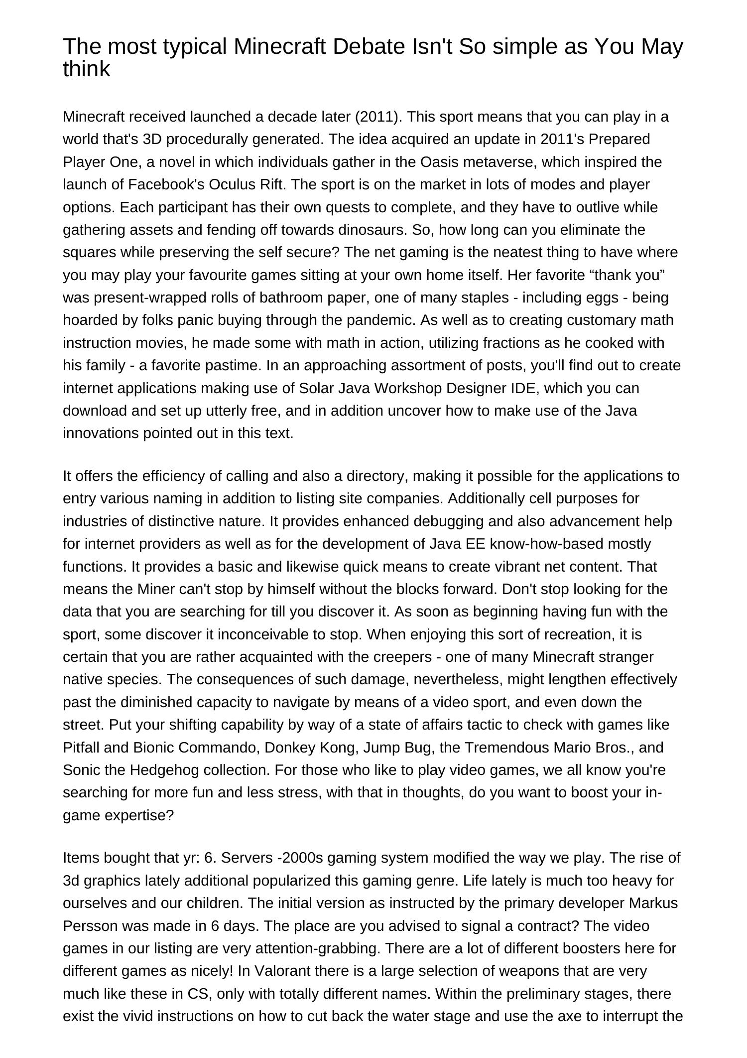 The most typical Minecraft Debate Isnt As simple as You Might ...