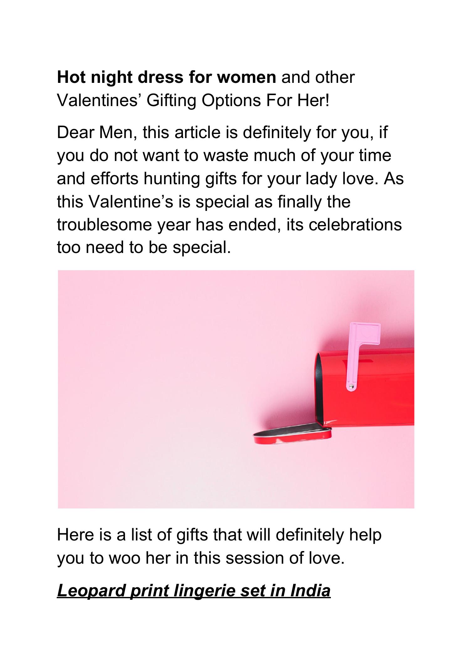 Hot night dress for women and other Valentines’ Gifting Options For Her ...