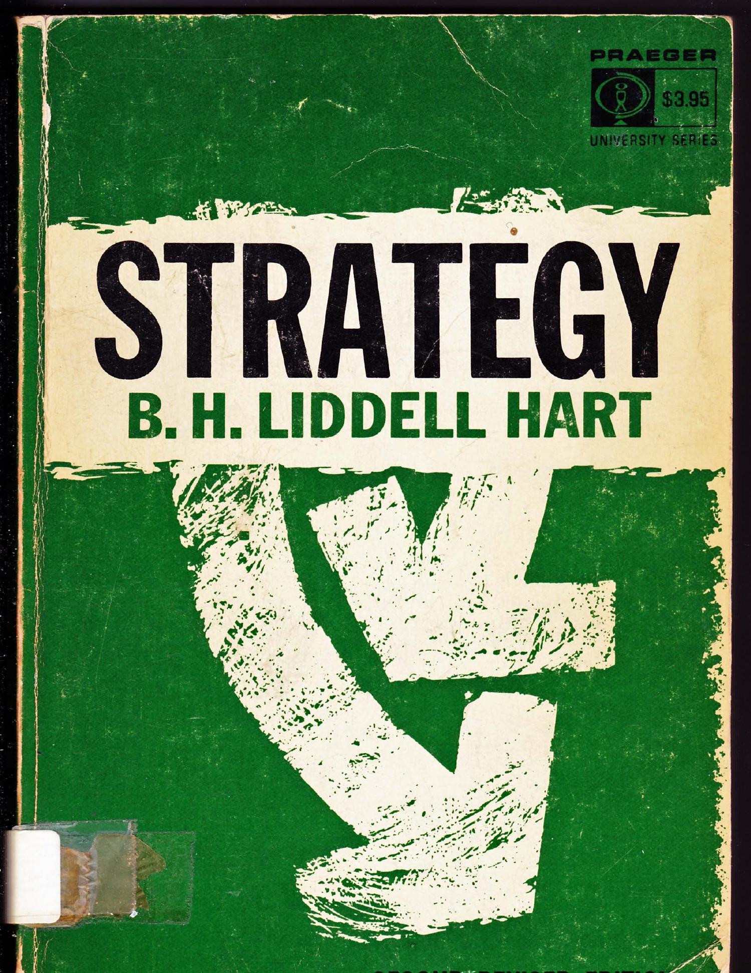 Liddell Hart Strategy Summary – Liddell Hart Strategy Pdf – EMXVRB