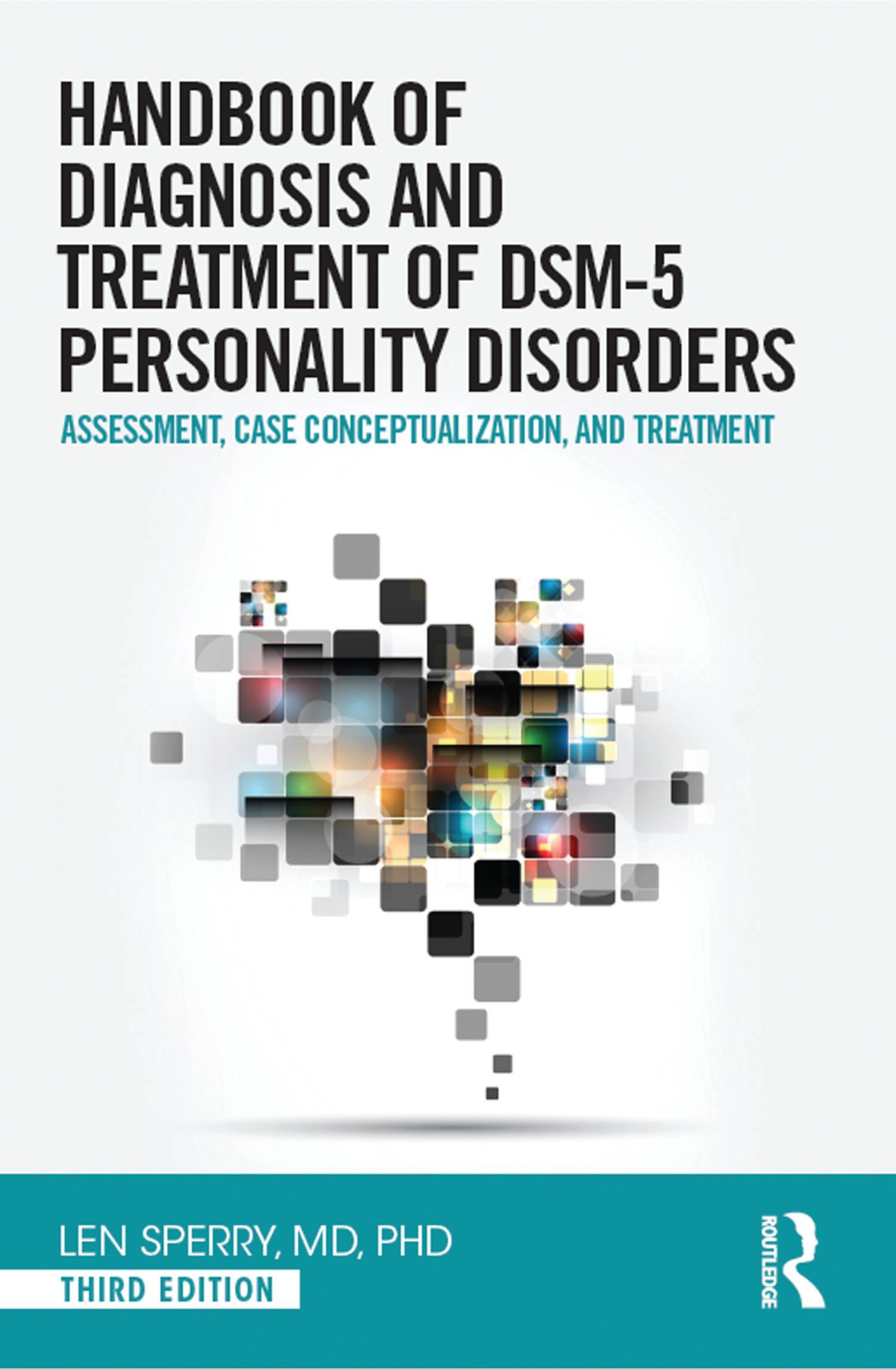 Len Sperry - Handbook of Diagnosis and Treatment of DSM-5 Personality ...