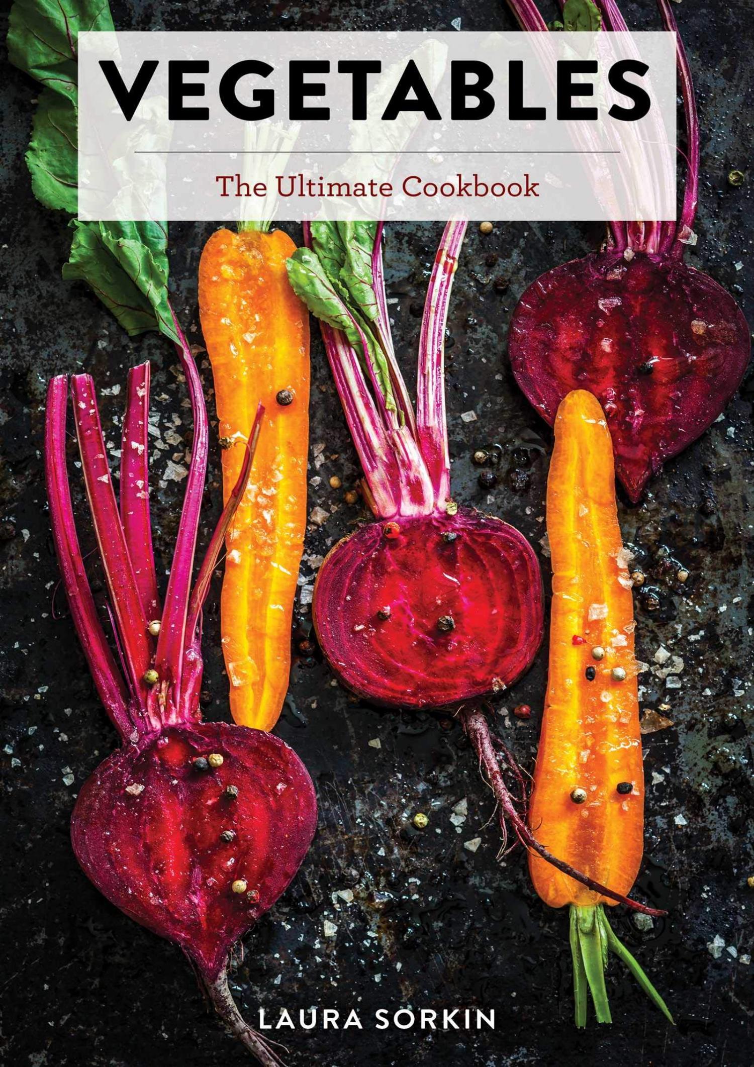 EBOOK Vegetables The Ultimate Cookbook.pdf | DocDroid