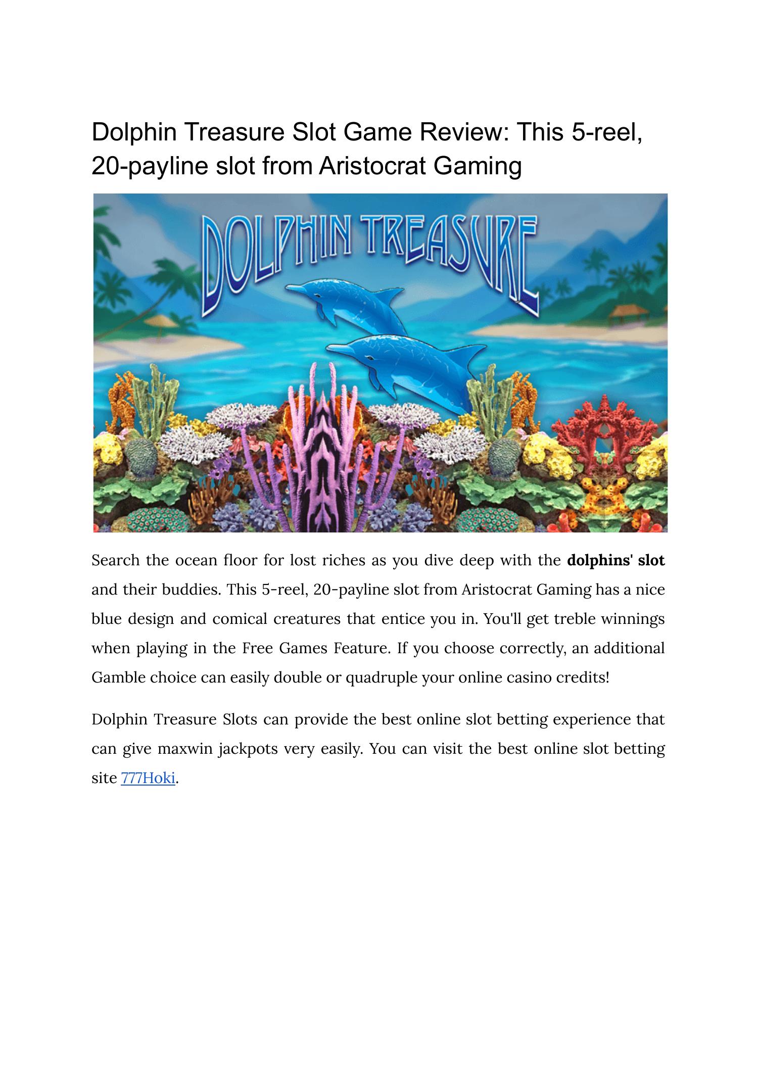 Dolphin Treasure Slot Game Review_ This 5-reel, 20-payline slot from ...