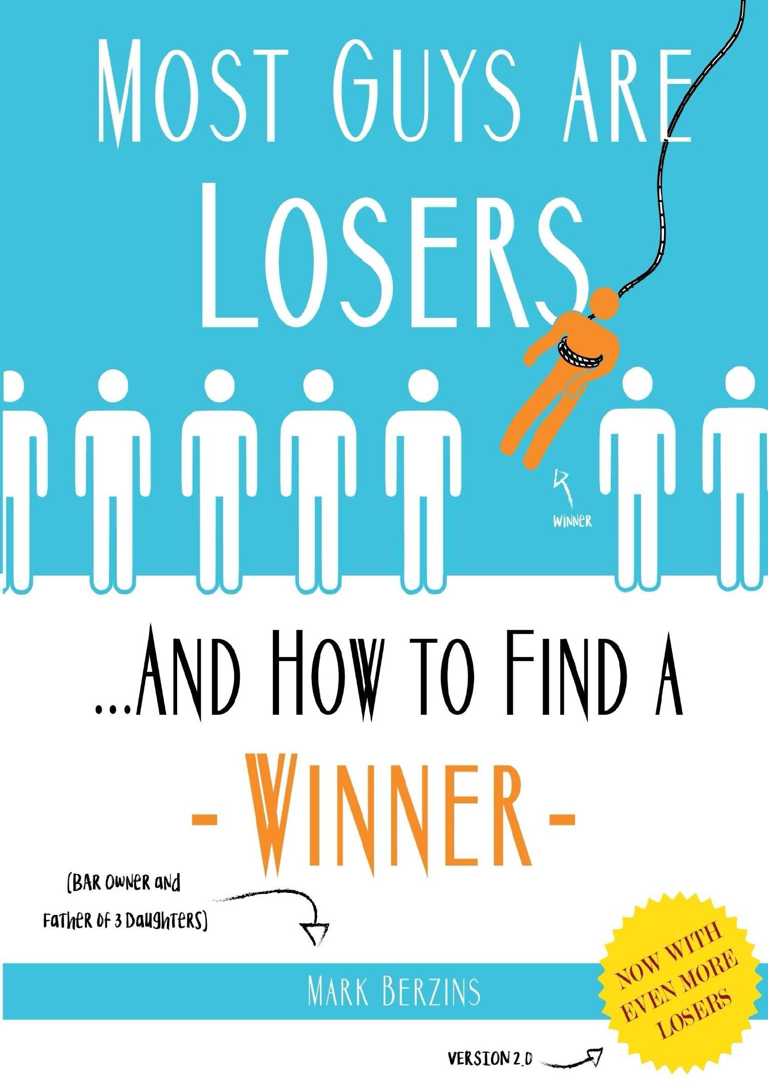 BOOK Most Guys Are Losers And How to Find a Winner Dating Wit Wisdom ...