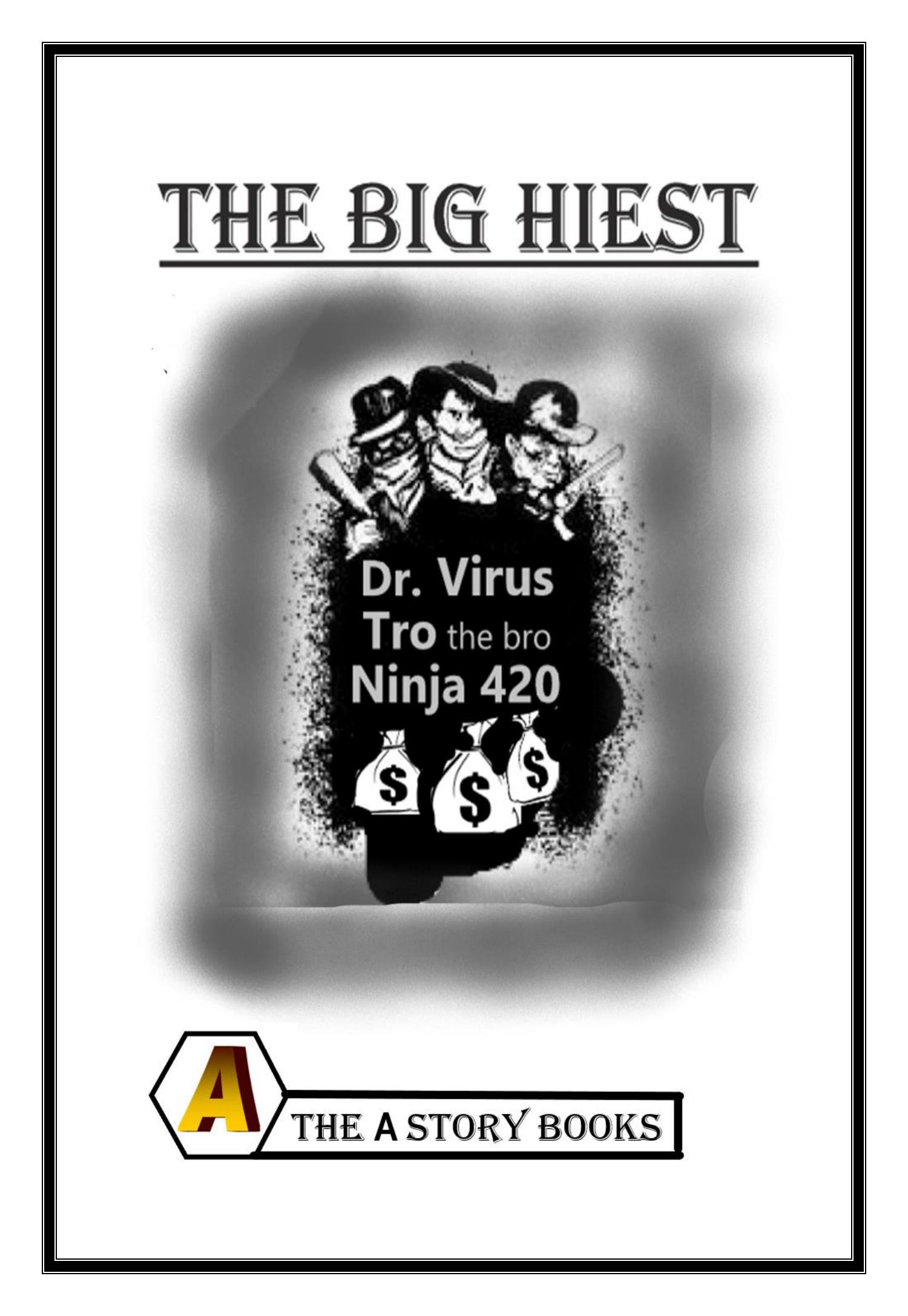 5 The Big Heist.docx | DocDroid