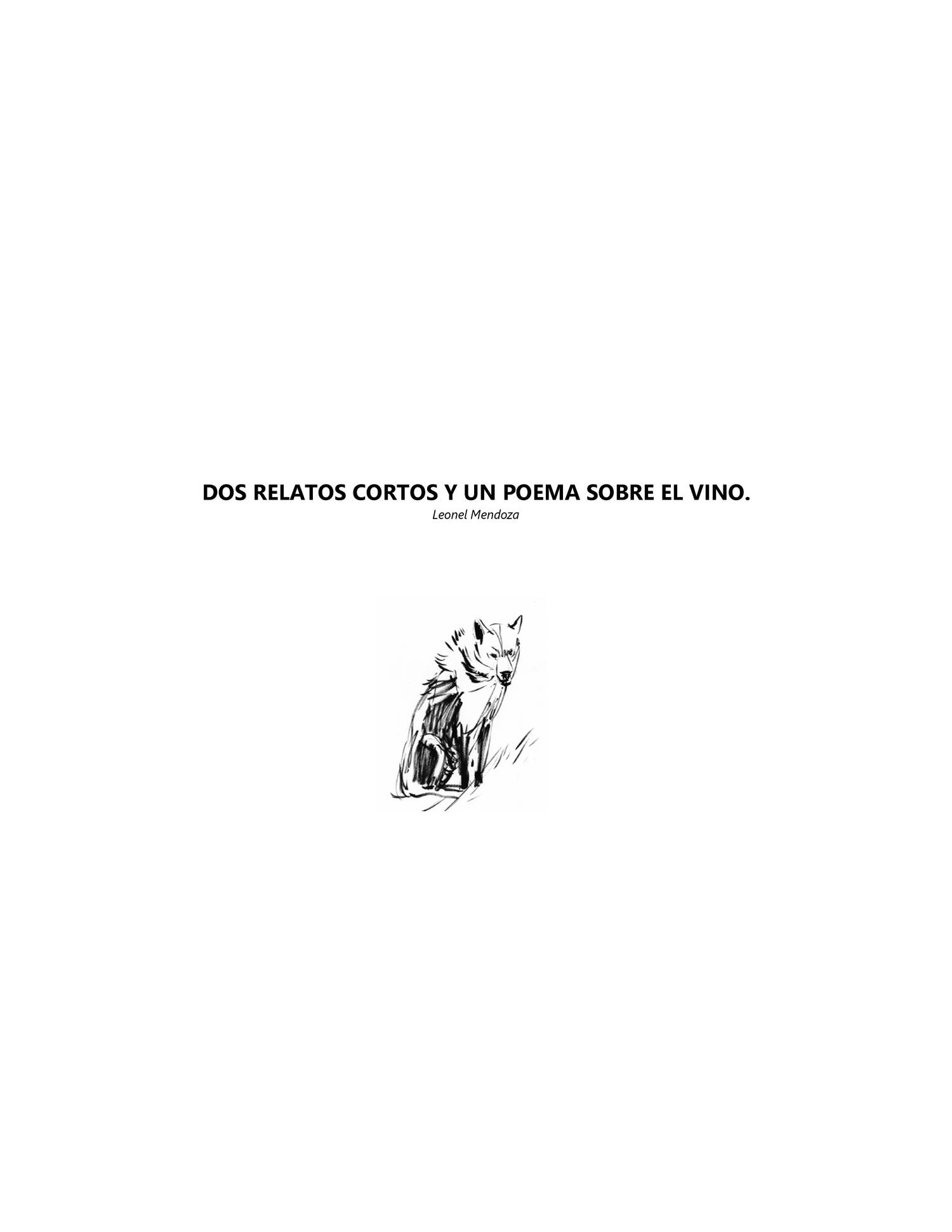 Dos relatos cortos y un poema sobre el vino - Leonel Mendoza.pdf | DocDroid