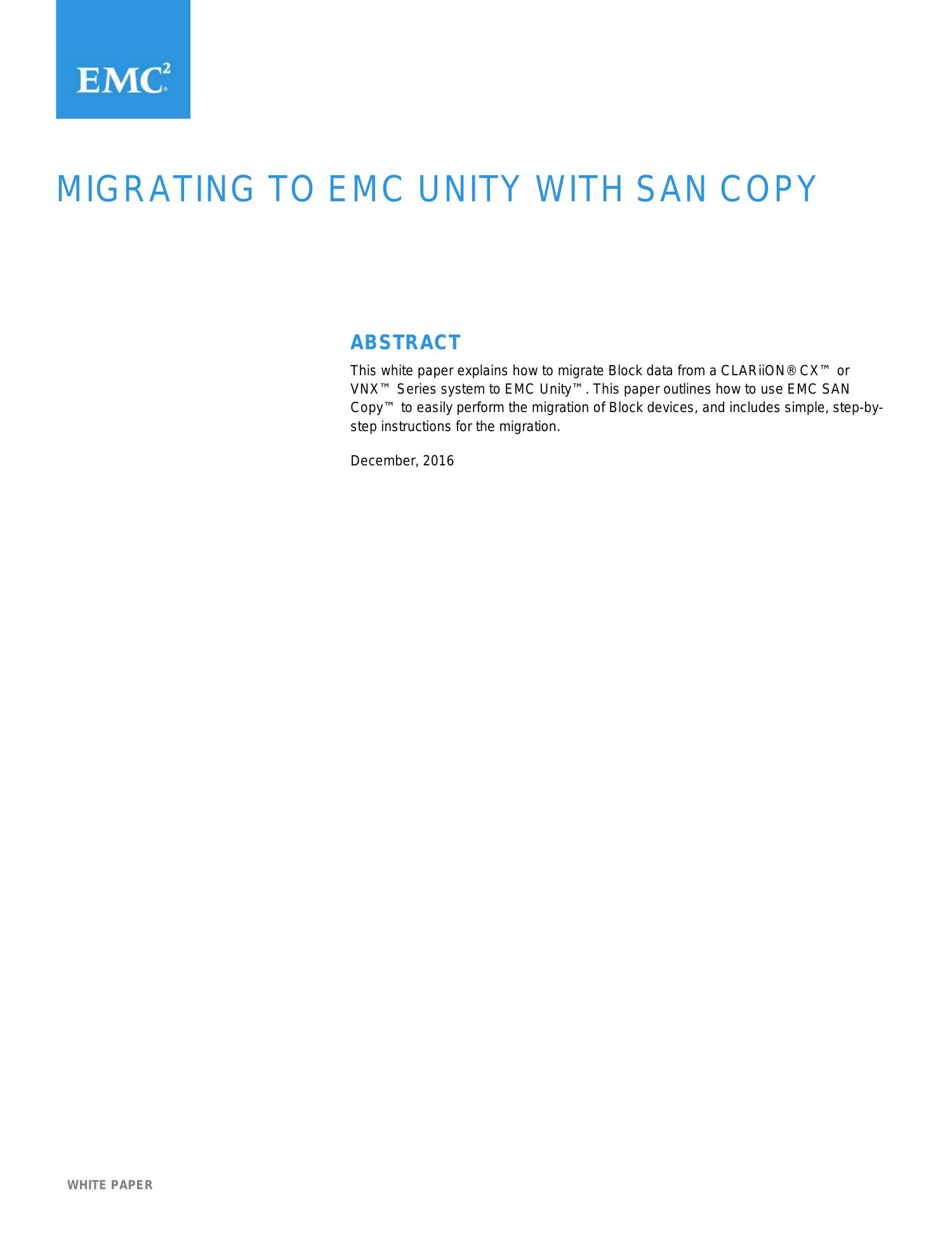 docu71320_Migrating-to-Unity-with-SAN-Copy.pdf | DocDroid