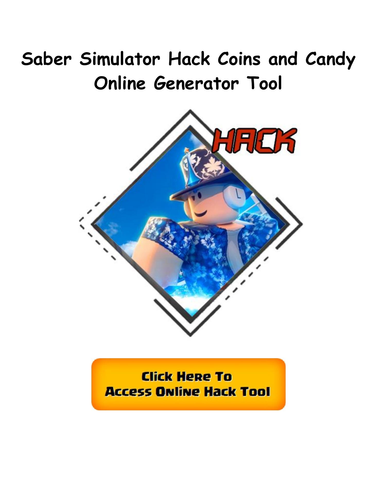 Saber Simulator Hack Coins and Candy Generator Android iOS.pdf | DocDroid
