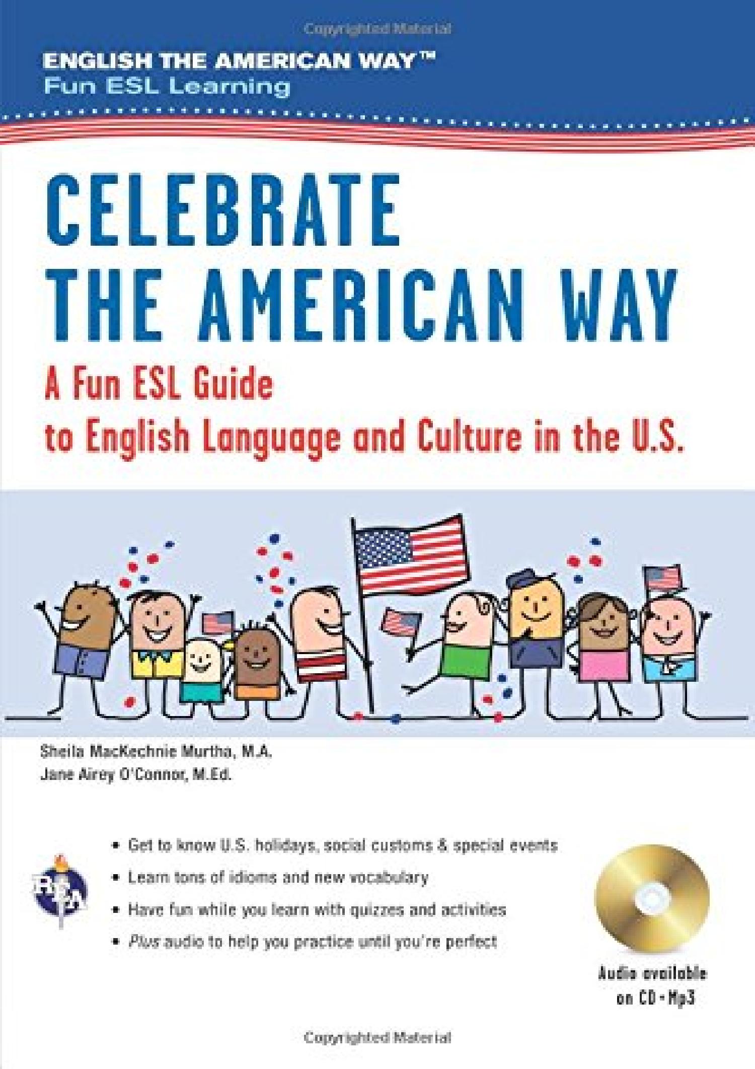 READ Celebrate the American Way A Fun ESL Guide to English Language ...