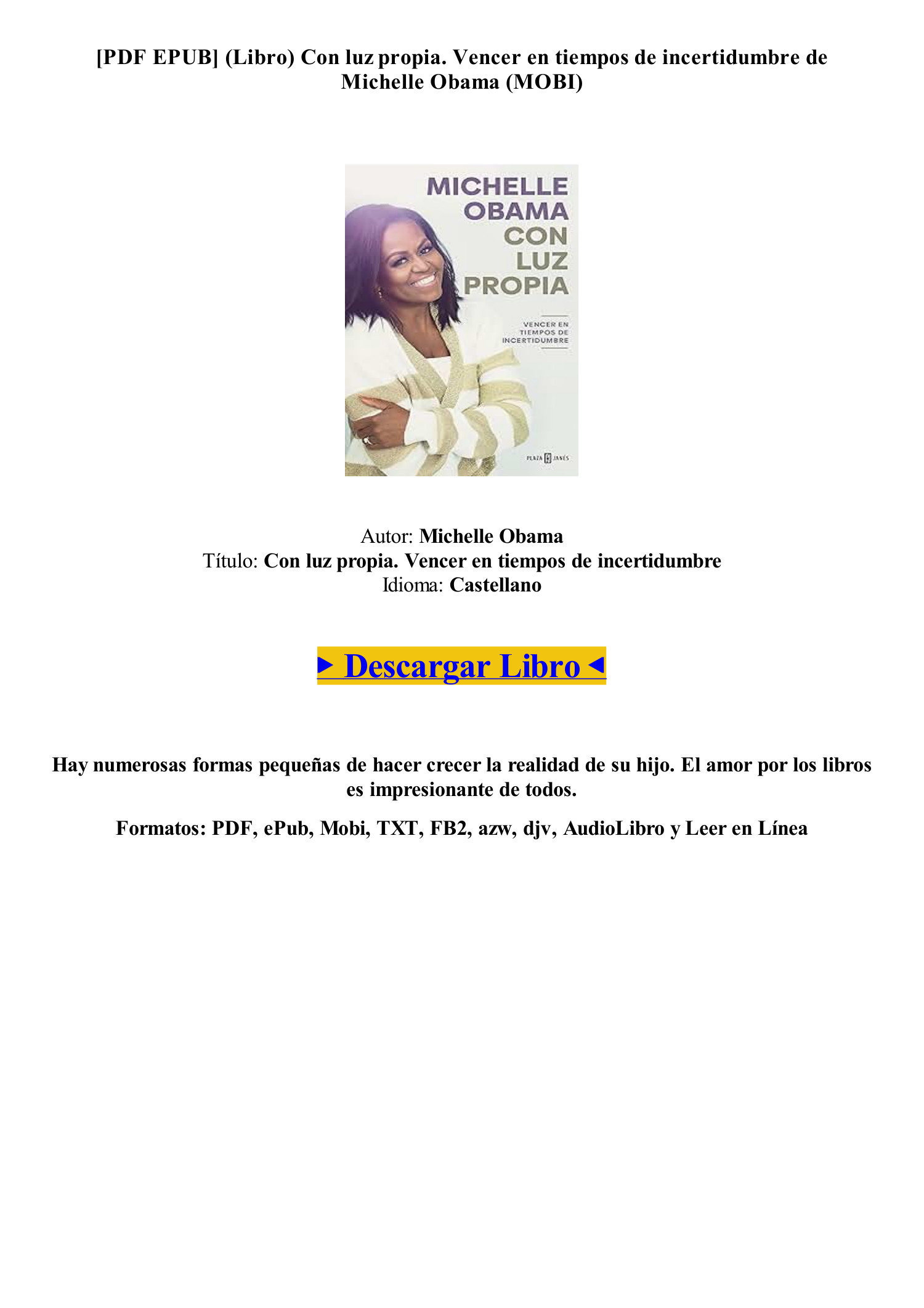 (PDF EPUB) (Libro) Con luz propia. Vencer en tiempos de incertidumbre de Michelle Obama ~EPUB ...