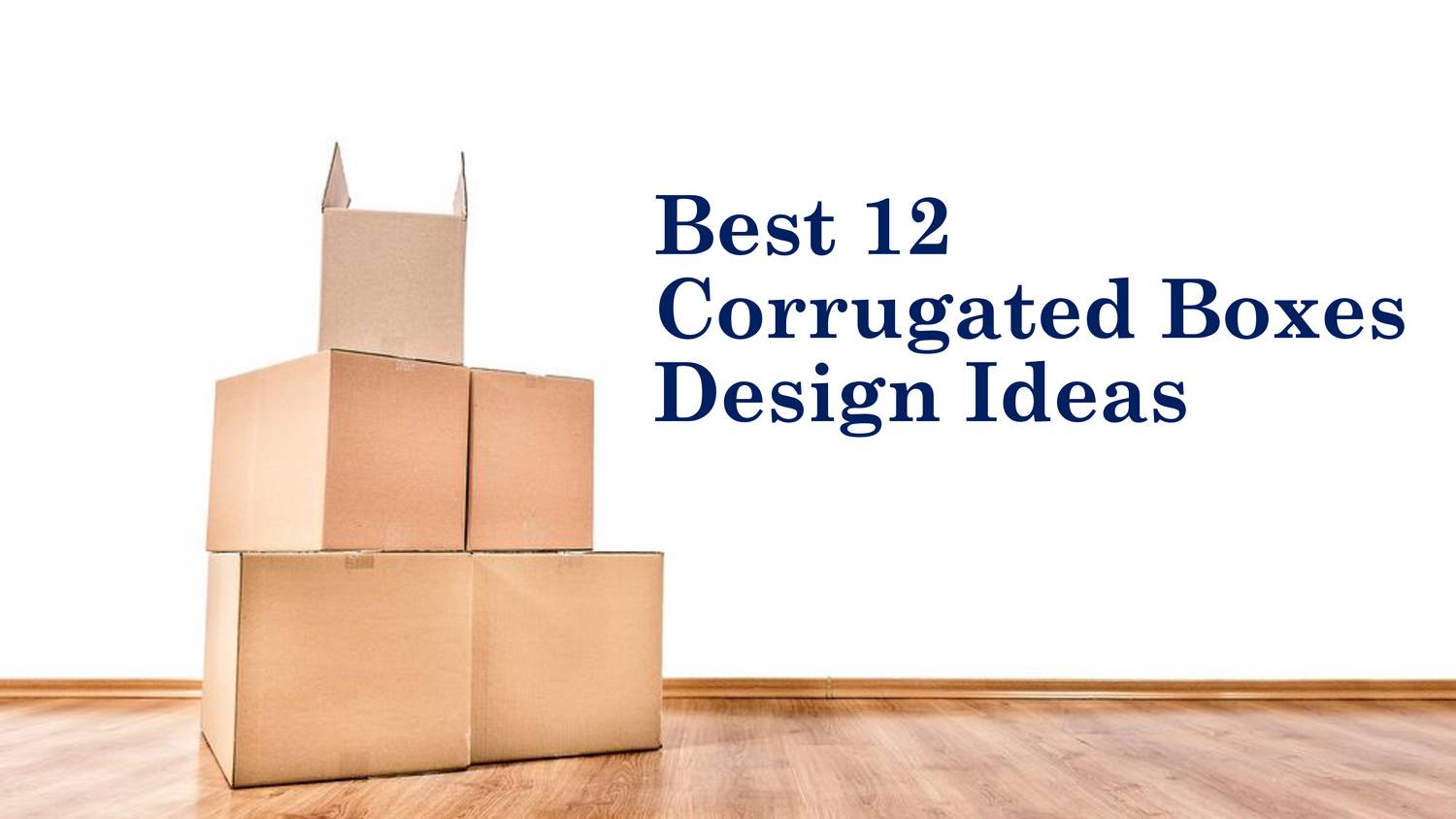 Best 12 Corrugated Boxes Design Ideas.pdf | DocDroid