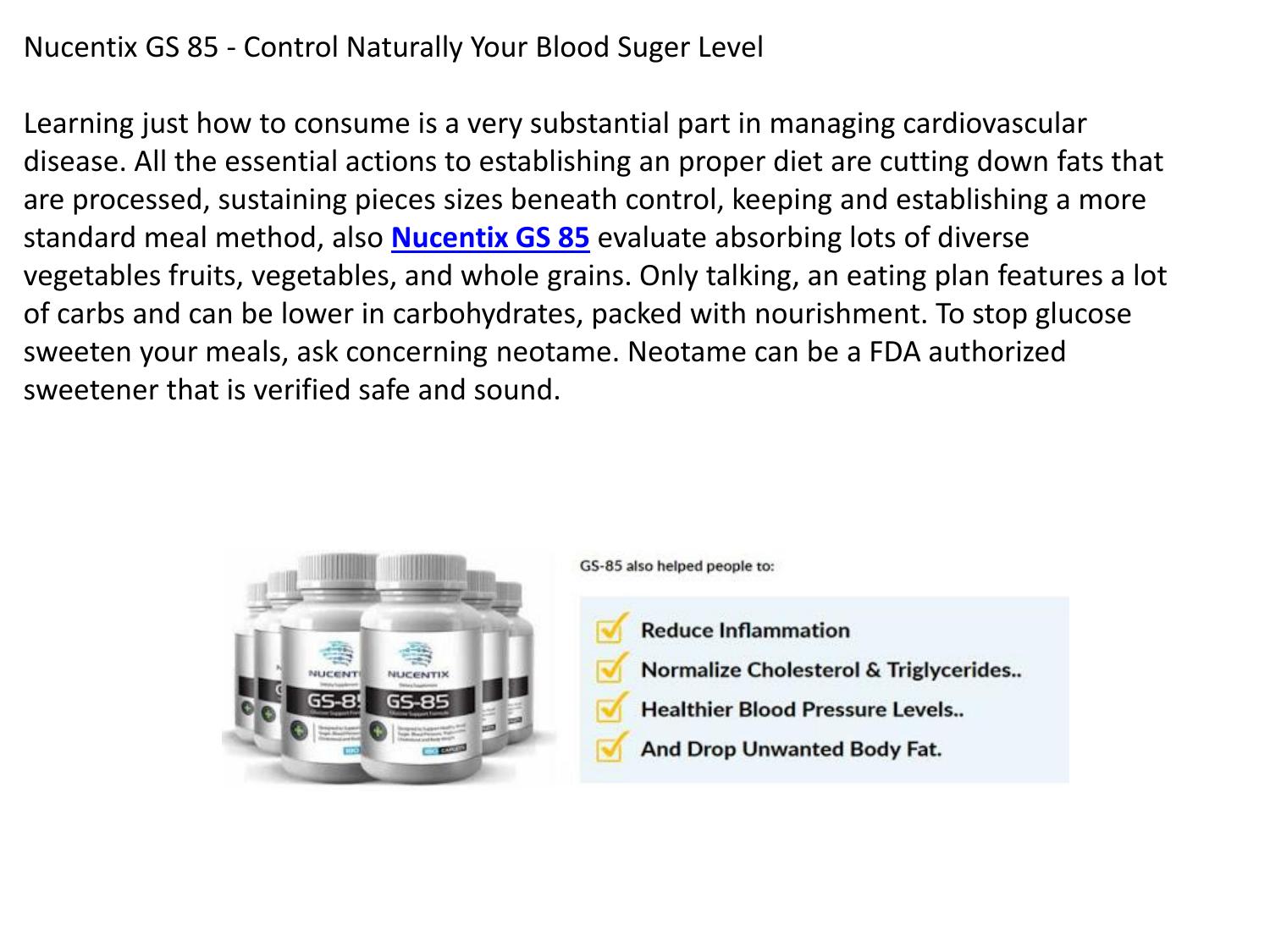 Nucentix GS 85 - Control Naturally Your Blood Suger Level.pdf | DocDroid
