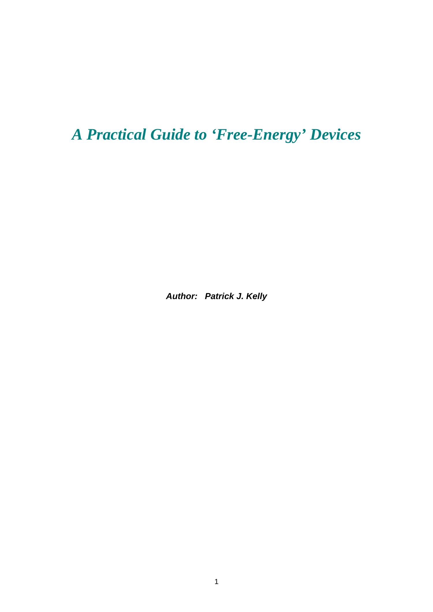 A Practical Guide to Free Energy Devices - Patrick J. Kelly.pdf | DocDroid