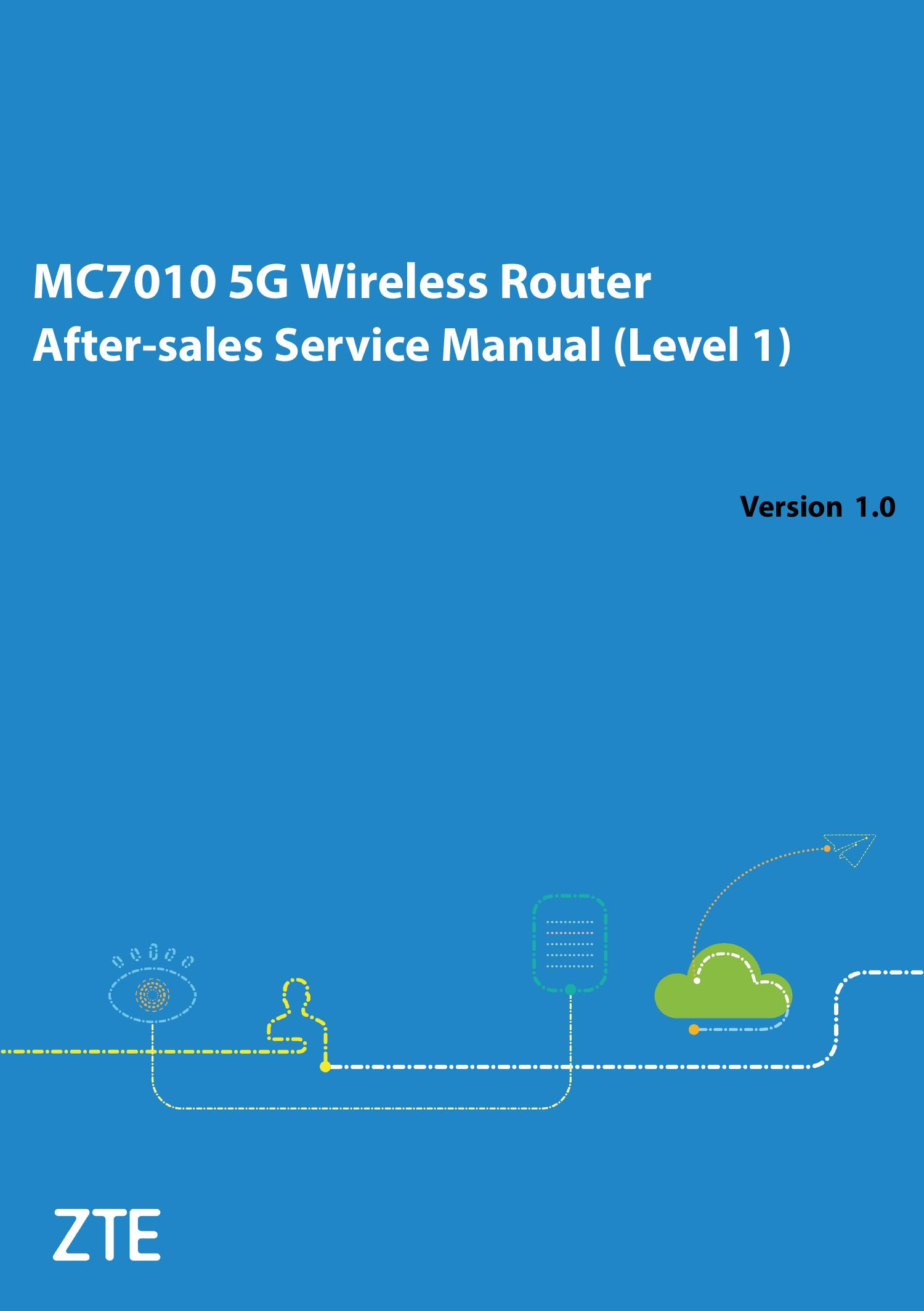 ZTE MC7010 [ Finland ] MC7010 5G Wireless Router After-sales Service ...