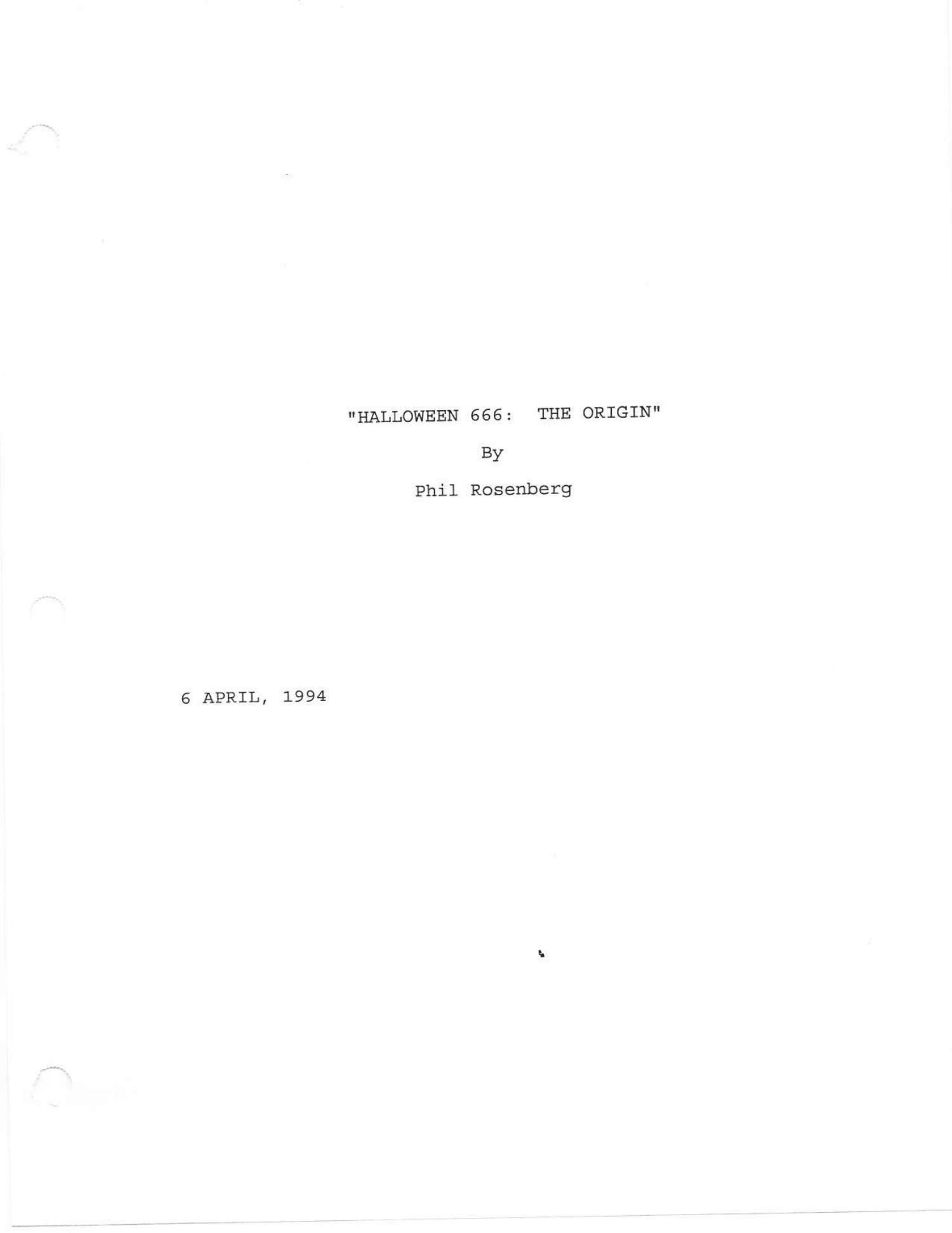 Halloween 666 The Origin (Unproduced April 6th, 1994 Draft).pdf | DocDroid