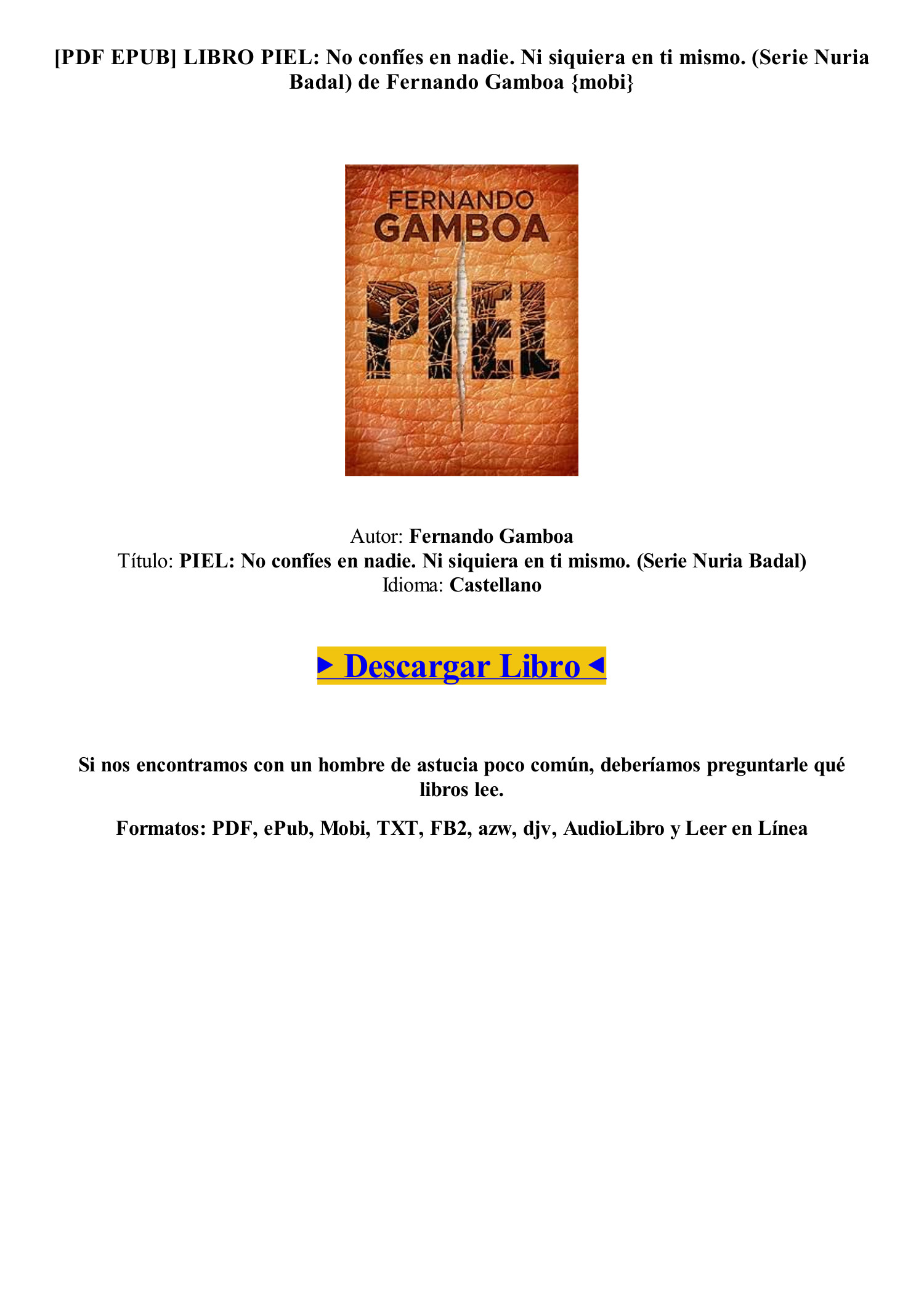 [EPUB PDF] [LIBRO] PIEL No confíes en nadie. Ni siquiera en ti mismo. (Serie Nuria Badal) de ...