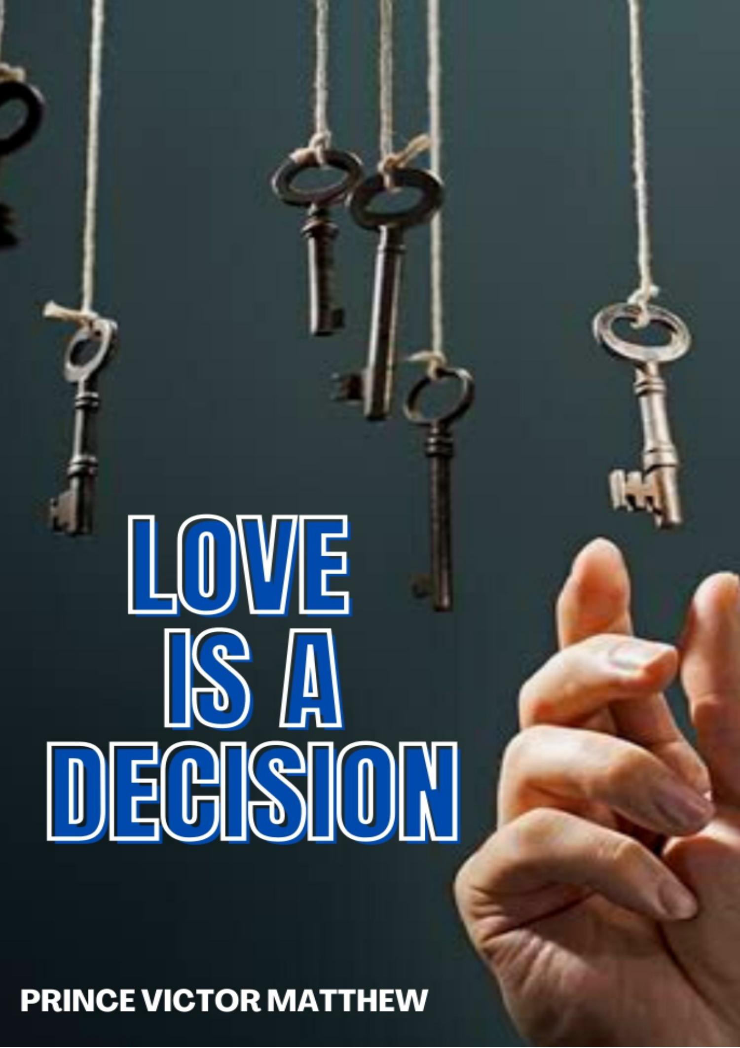 LOVE IS A DECISION.pdf | DocDroid