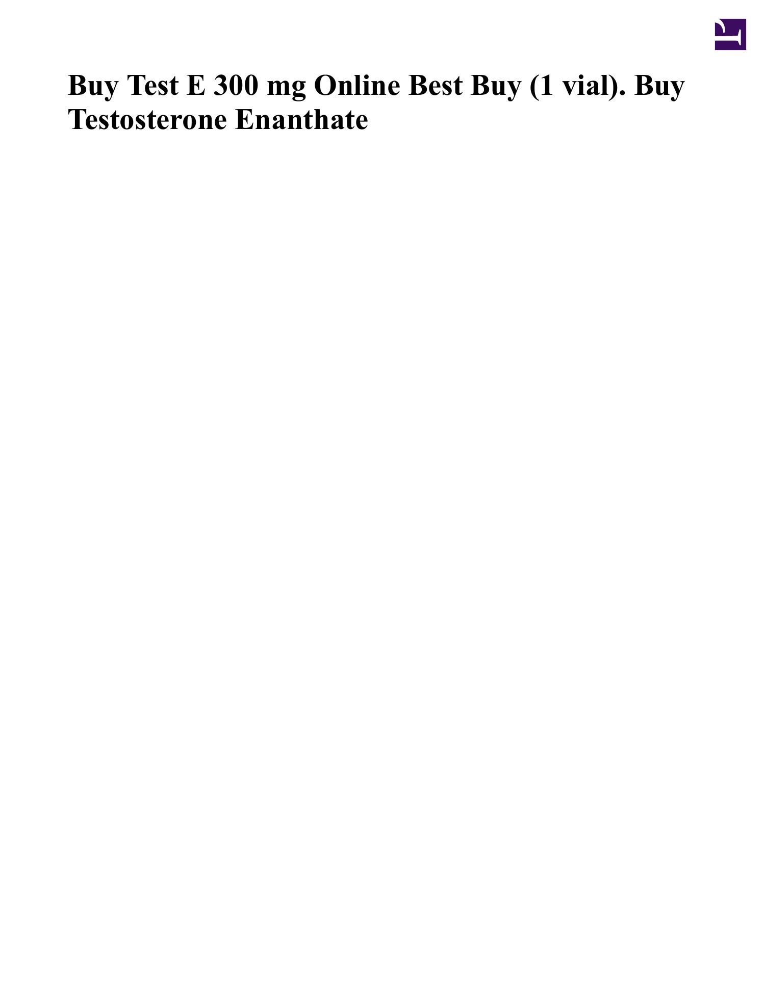 Buy Test E 300 mg Online Best Buy 1 vial Buy Testosterone Enanthate ...