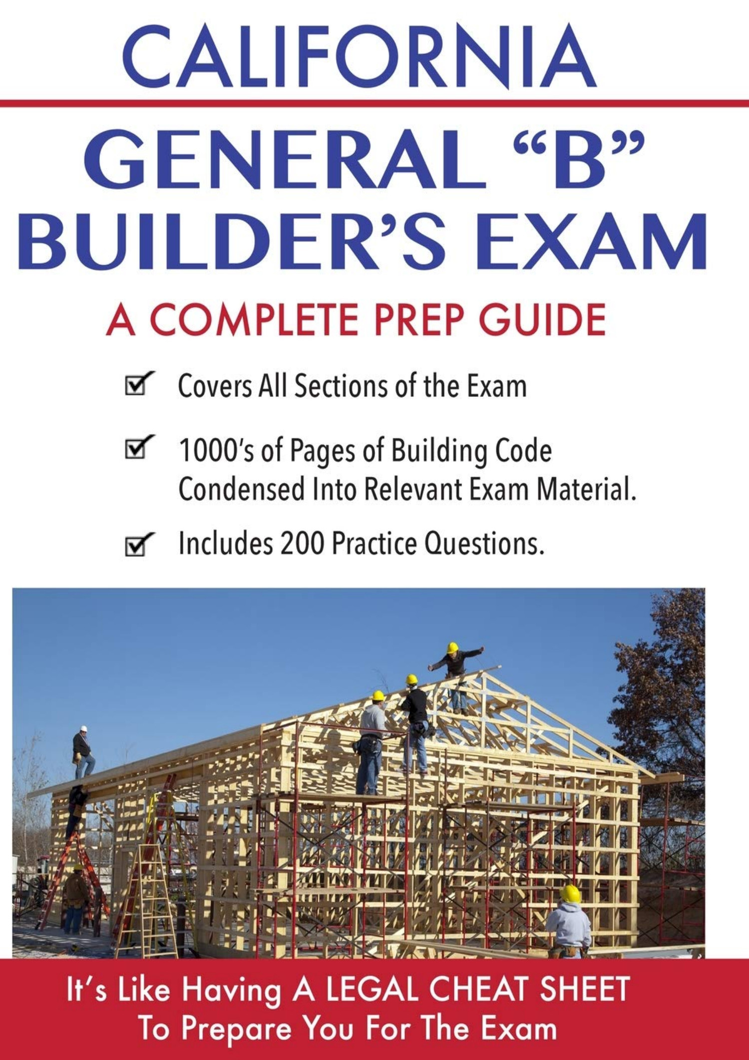 DOWNLOAD California Contractor General Building B Exam A Complete Prep ...