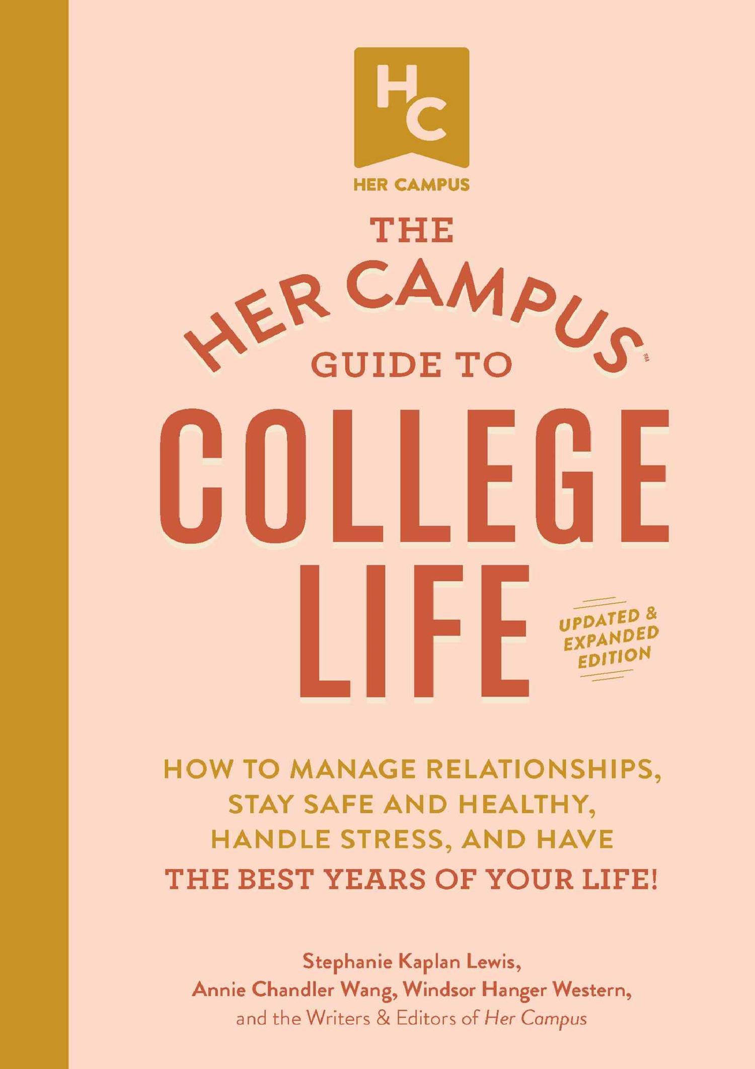 BOOK The Her Campus Guide to College Life Updated and Expanded Edition ...