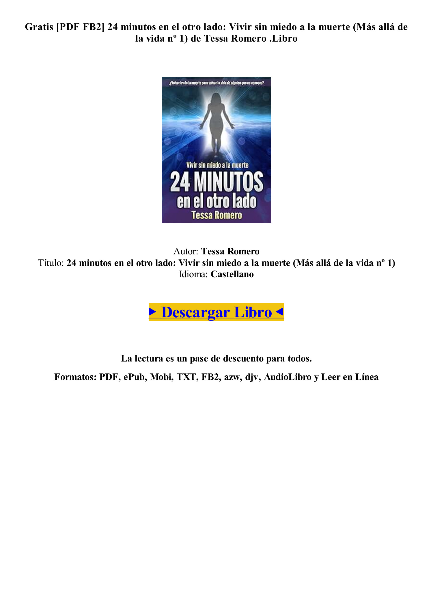(PDF EPUB) (Gratis) 24 minutos en el otro lado Vivir sin miedo a la muerte (Más allá de la vida ...