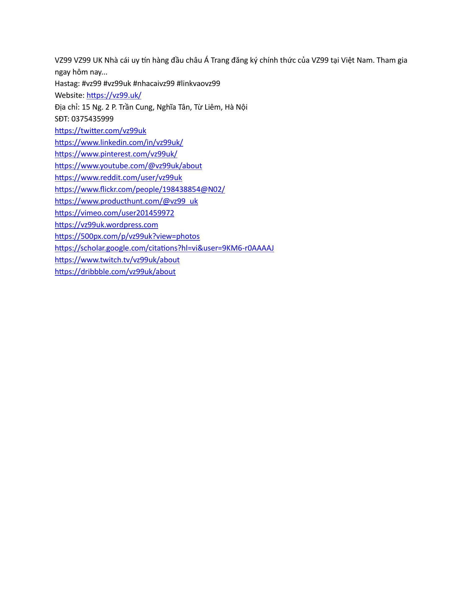 VZ99 VZ99 UK Nhà cái uy tín hàng đầu châu Á Trang đăng ký chính thức của VZ99 tại Việt Nam.docx ...