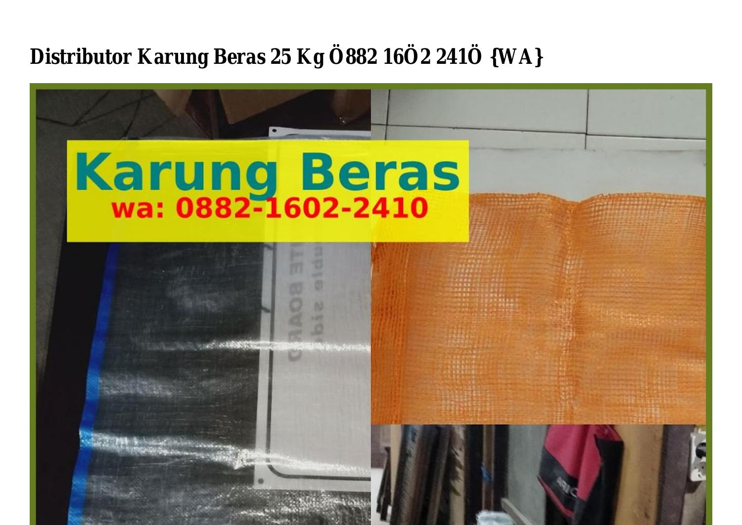 Distributor Karung Beras 25 Kg (1).pdf | DocDroid