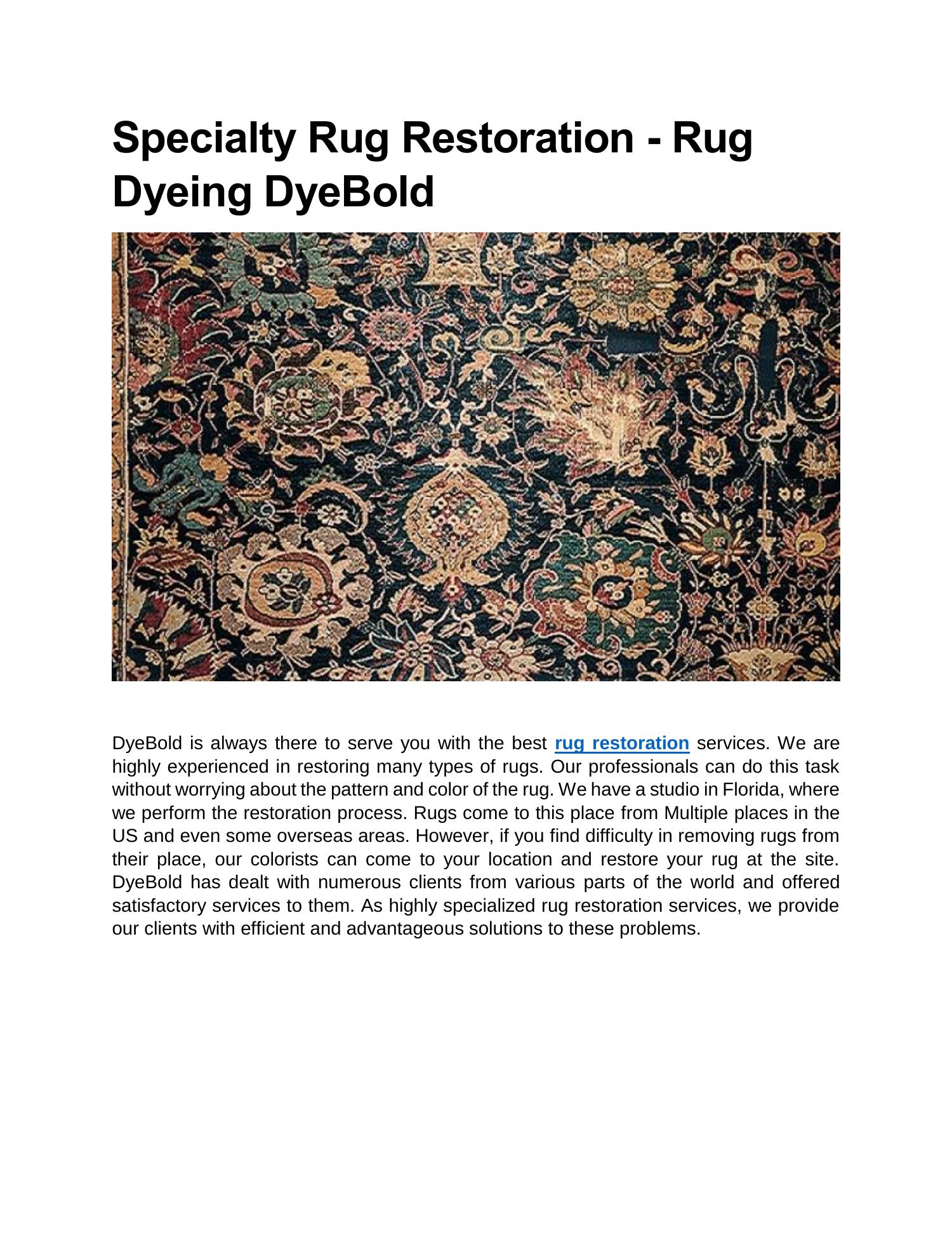 Specialty Rug Restoration - Rug Dyeing DyeBold.pdf | DocDroid