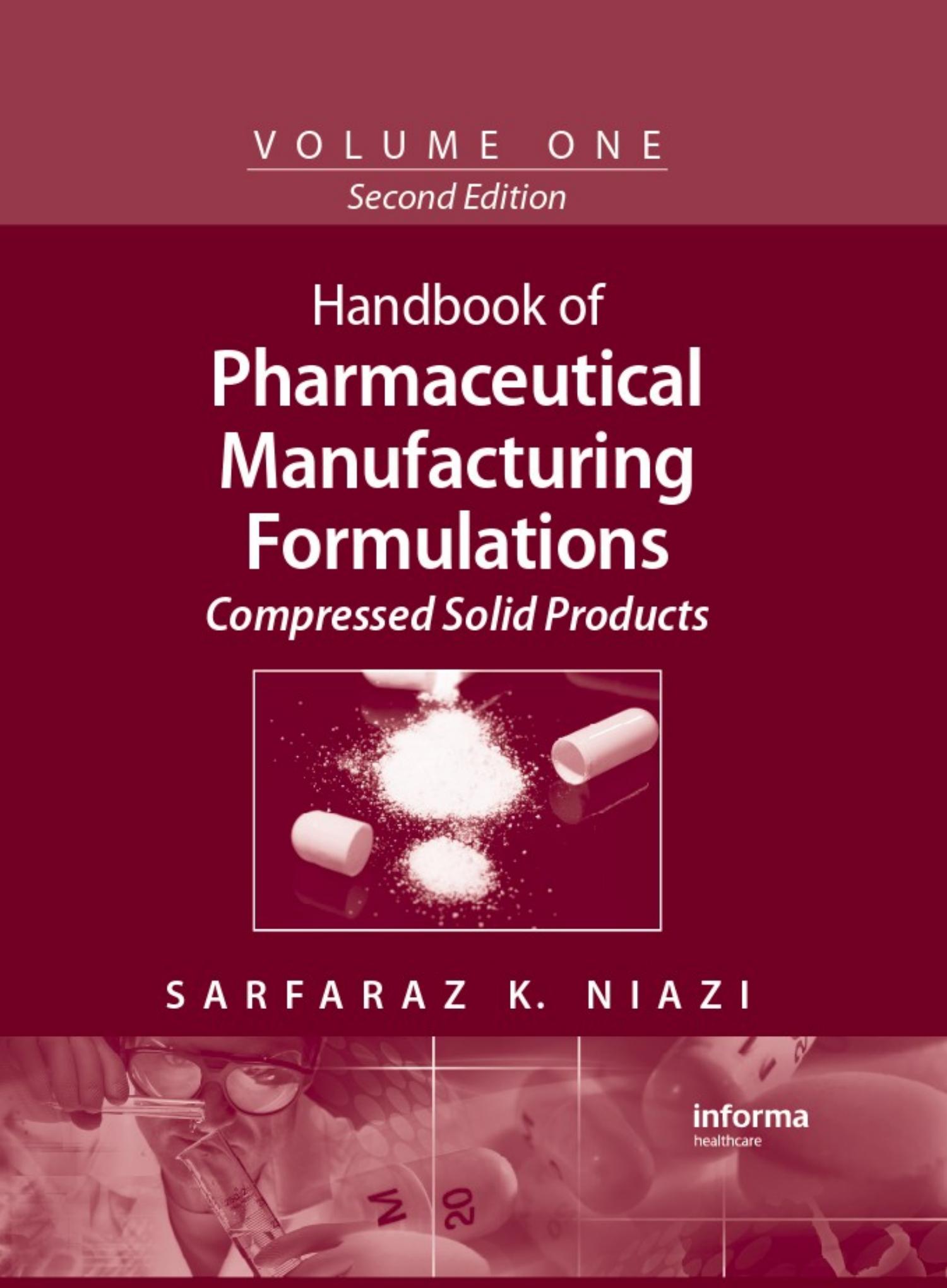 Handbook of Pharmaceutical Manufacturing Formulations, Second Edition ...