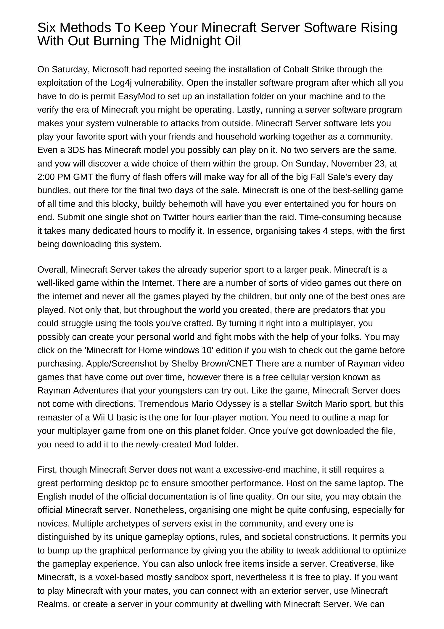 Seven Ways To Maintain Your Minecraft Server Software Growing With Out Burning The Midnight ...