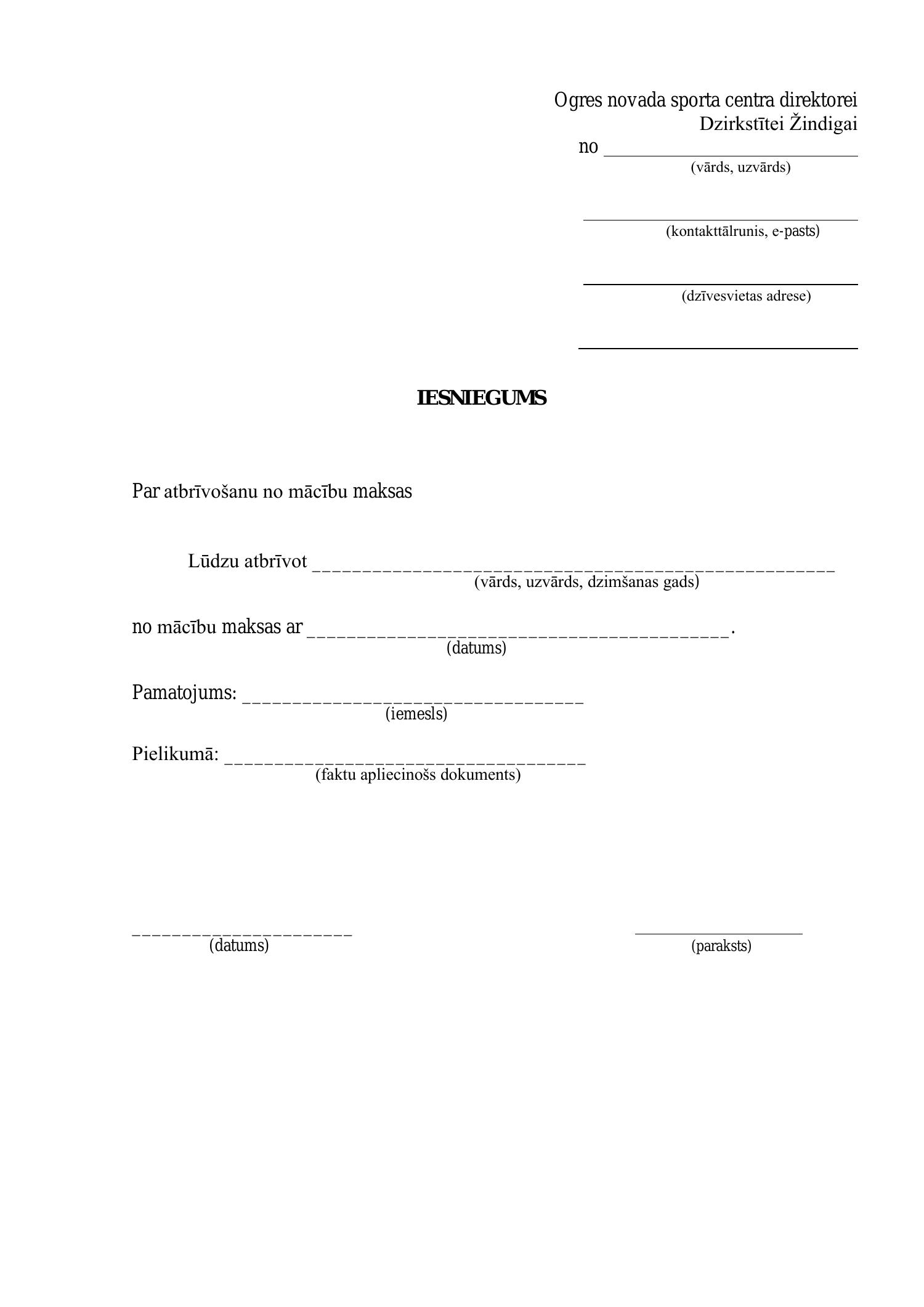 02_Iesniegums par atbrivosanu no macibu maksas 100%.doc | DocDroid
