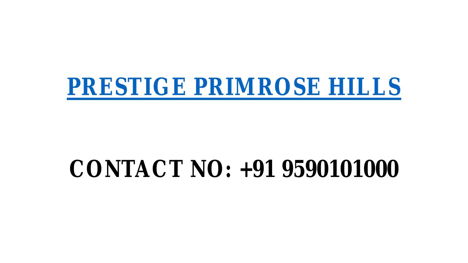 PRESTIGE PRIMROSE HILLS.pdf | DocDroid