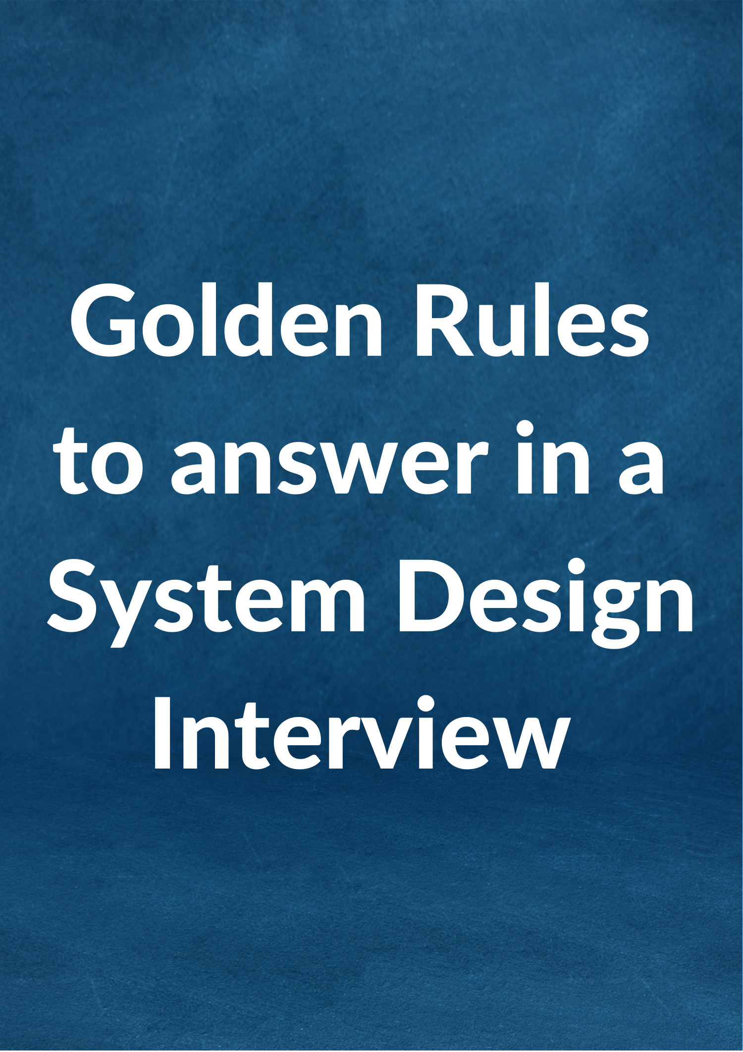system design 37 rules cheatsheet.pdf | DocDroid