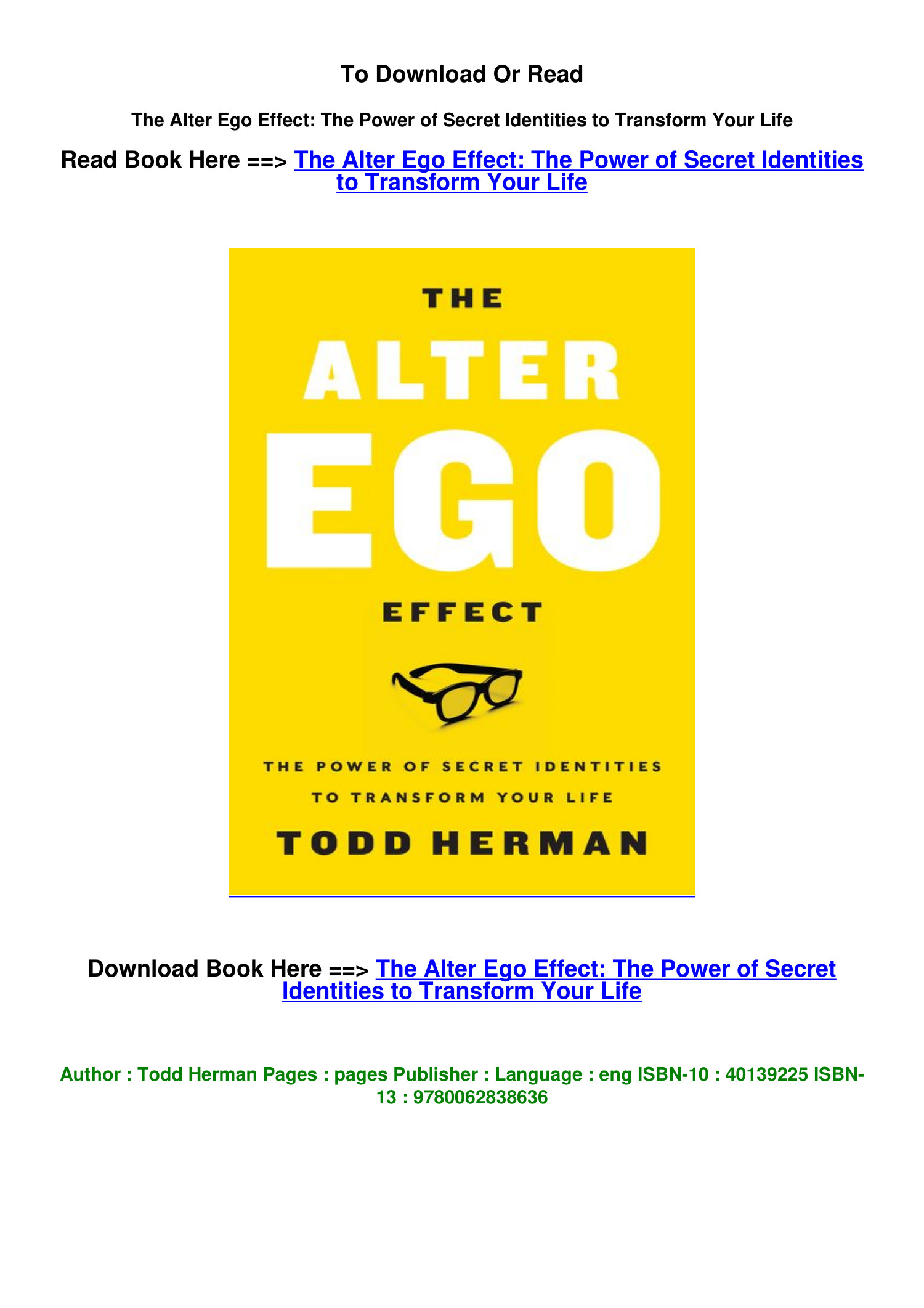 PDF DOWNLOAD The Alter Ego Effect The Power of Secret Identities to Transform .pdf | DocDroid