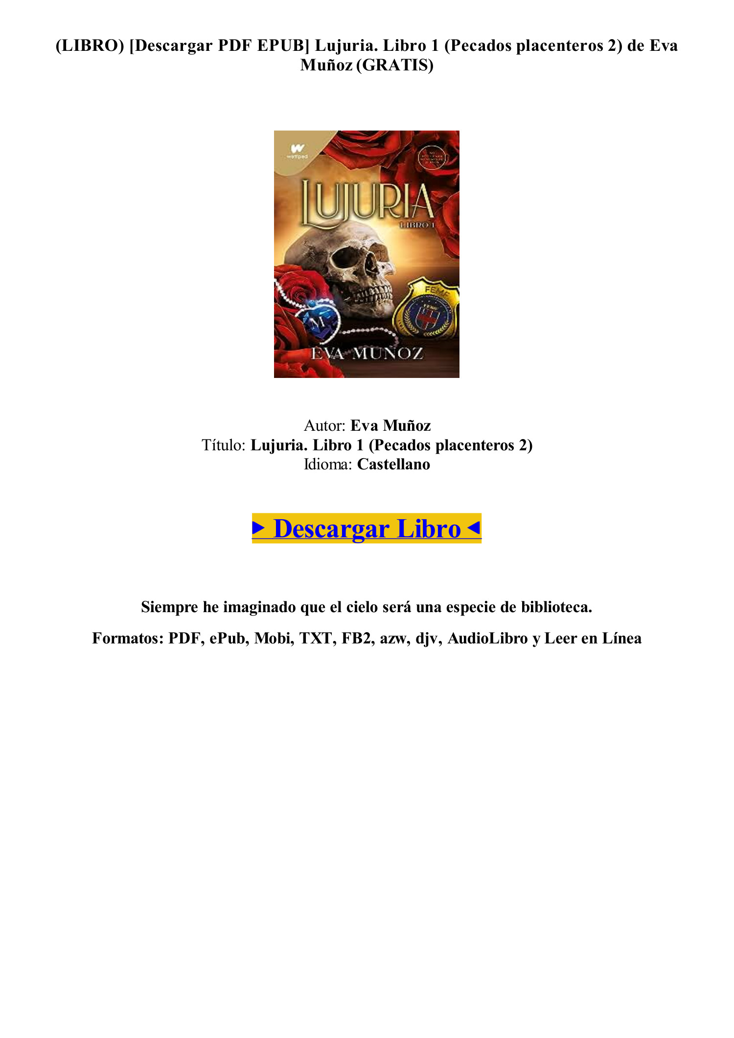 Gratis [Descargar PDF EPUB] Lujuria. Libro 1 (Pecados placenteros 2) de Eva Muñoz ~LIBRO~.pdf ...