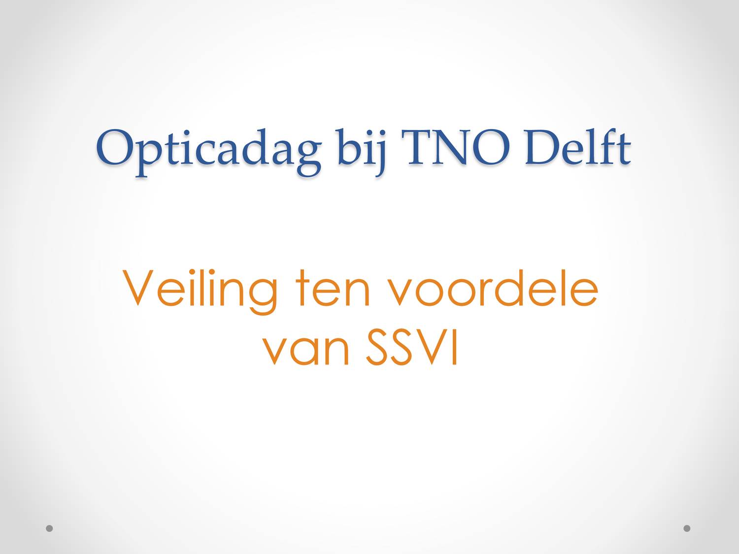 Veiling Opticadag bij TNO Delft.pdf | DocDroid
