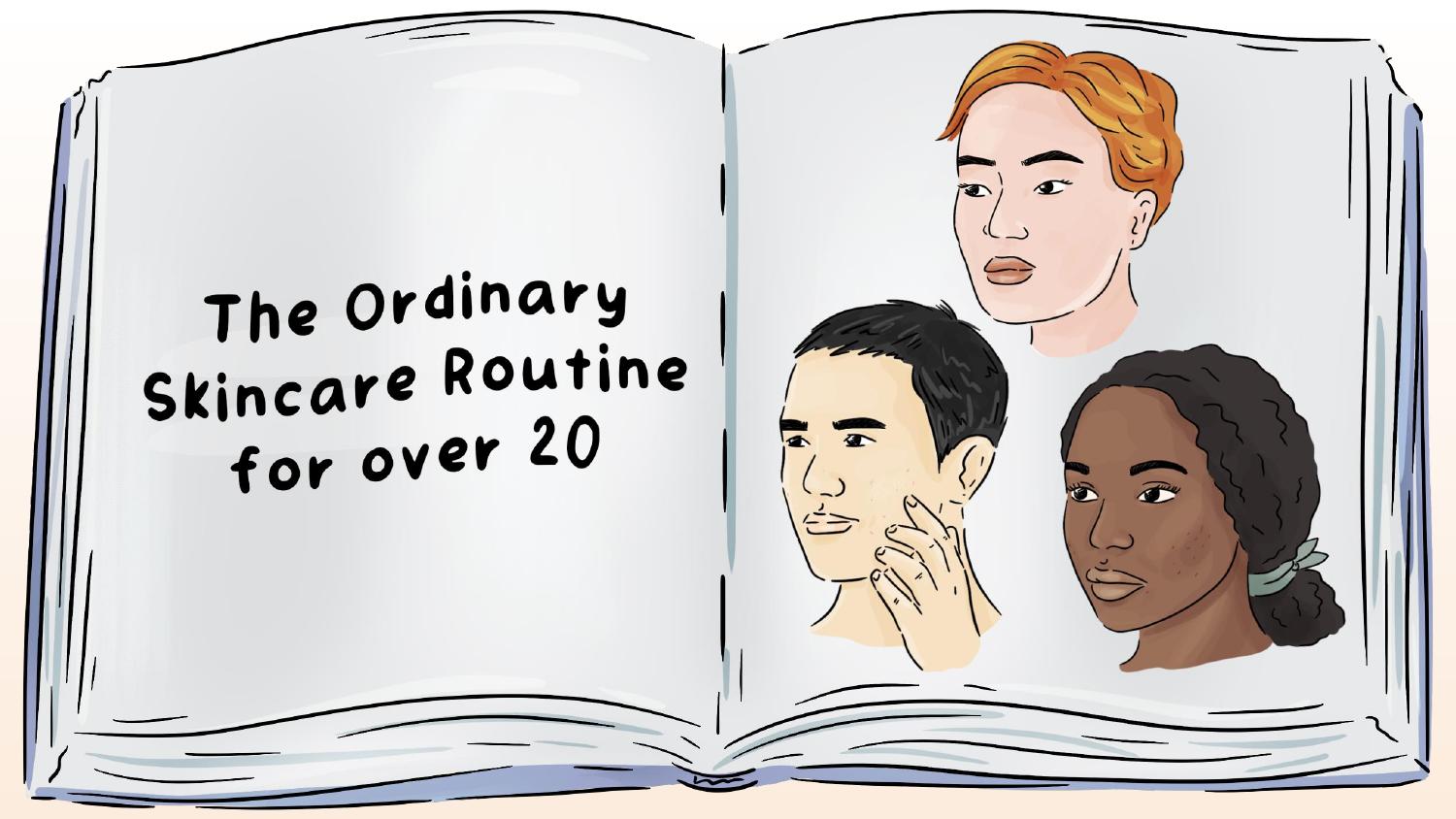 The Ordinary Skincare Routine for Over 20.pptx | DocDroid