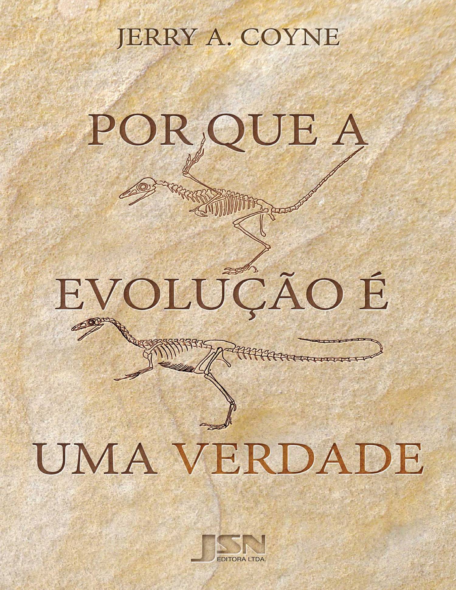 Porque a evolução é uma verdade - Jerry Coyne.pdf | DocDroid