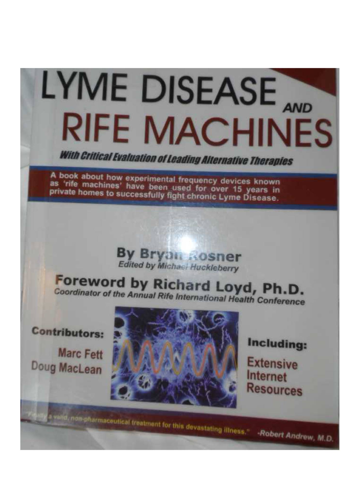 When-Antibiotics-Fail-Lyme-Disease-and-Rife-Machines-With-Critical ...